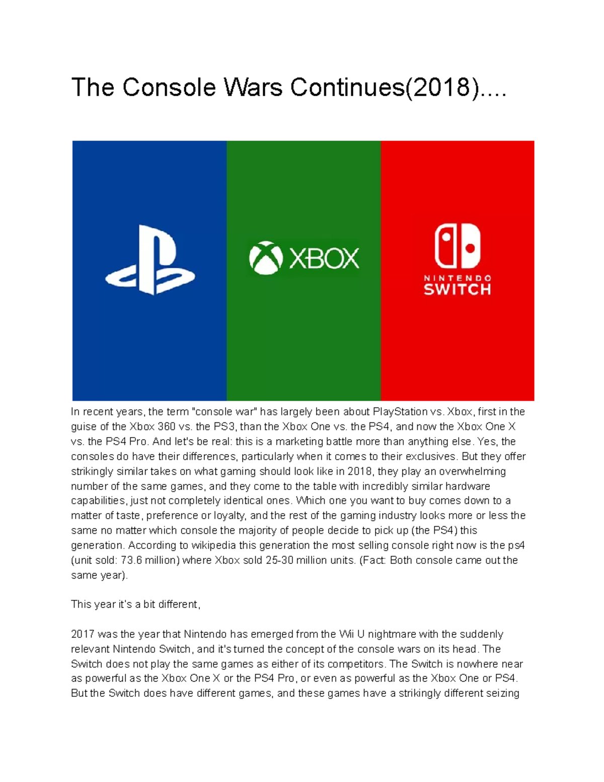 Console Wars of 2018 - Most relevant topic session assignment - The ...