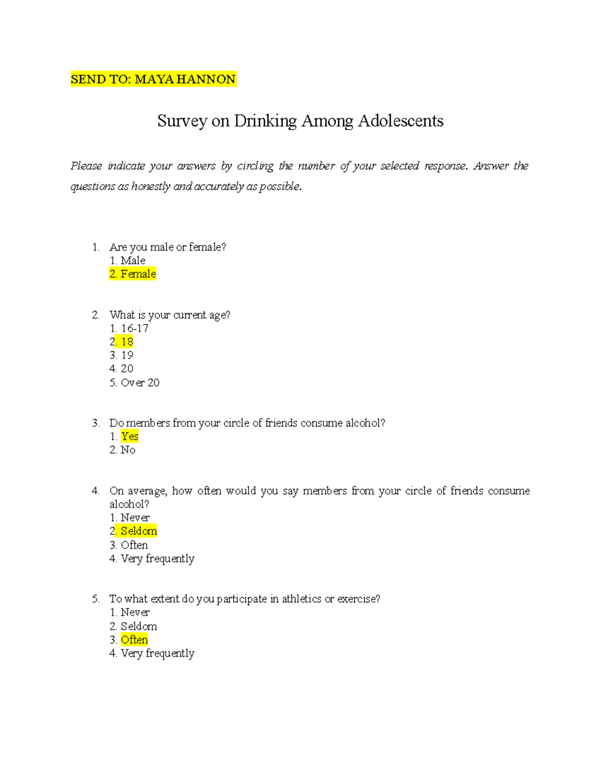Survey example for research methods - SEND TO: MAYA HANNON Survey on ...