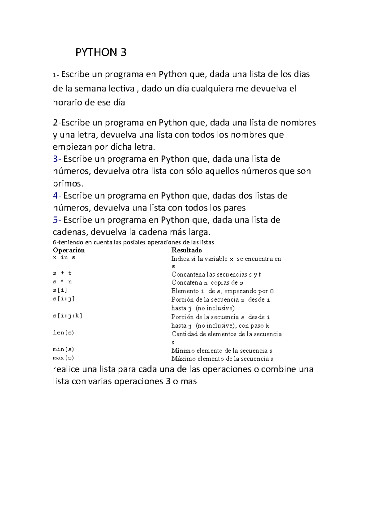 python de 2 de bachillerato practicas para saber informatica - PYTHON 3 ...