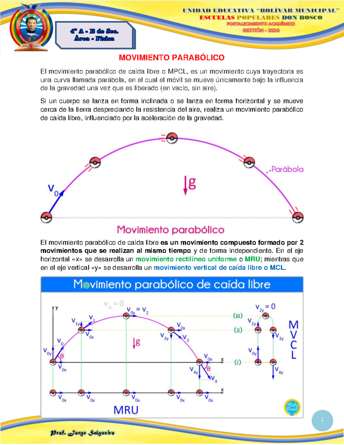 Movimiento Parabolico - 1 MOVIMIENTO PARABÓLICO El movimiento ...