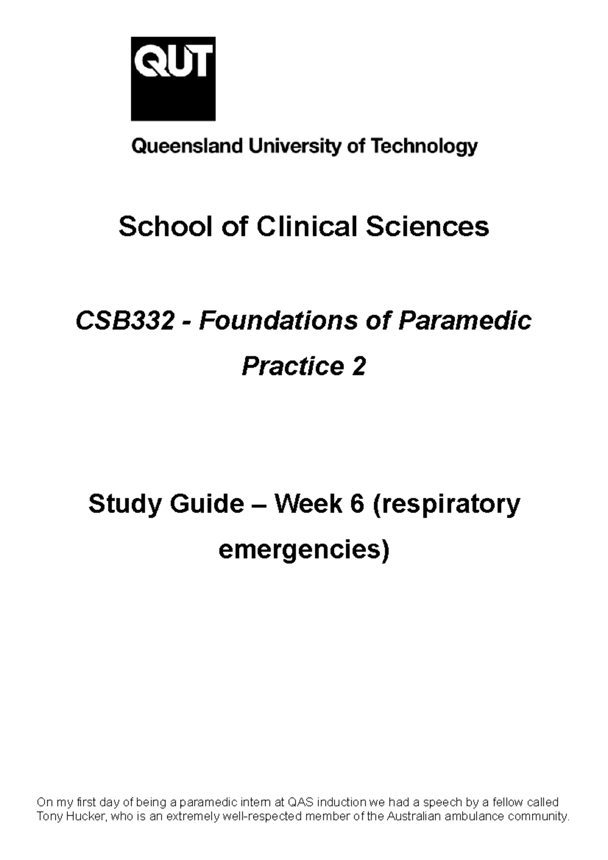 Week 6 - Respiratory emergencies - School of Clinical Sciences CSB332 ...