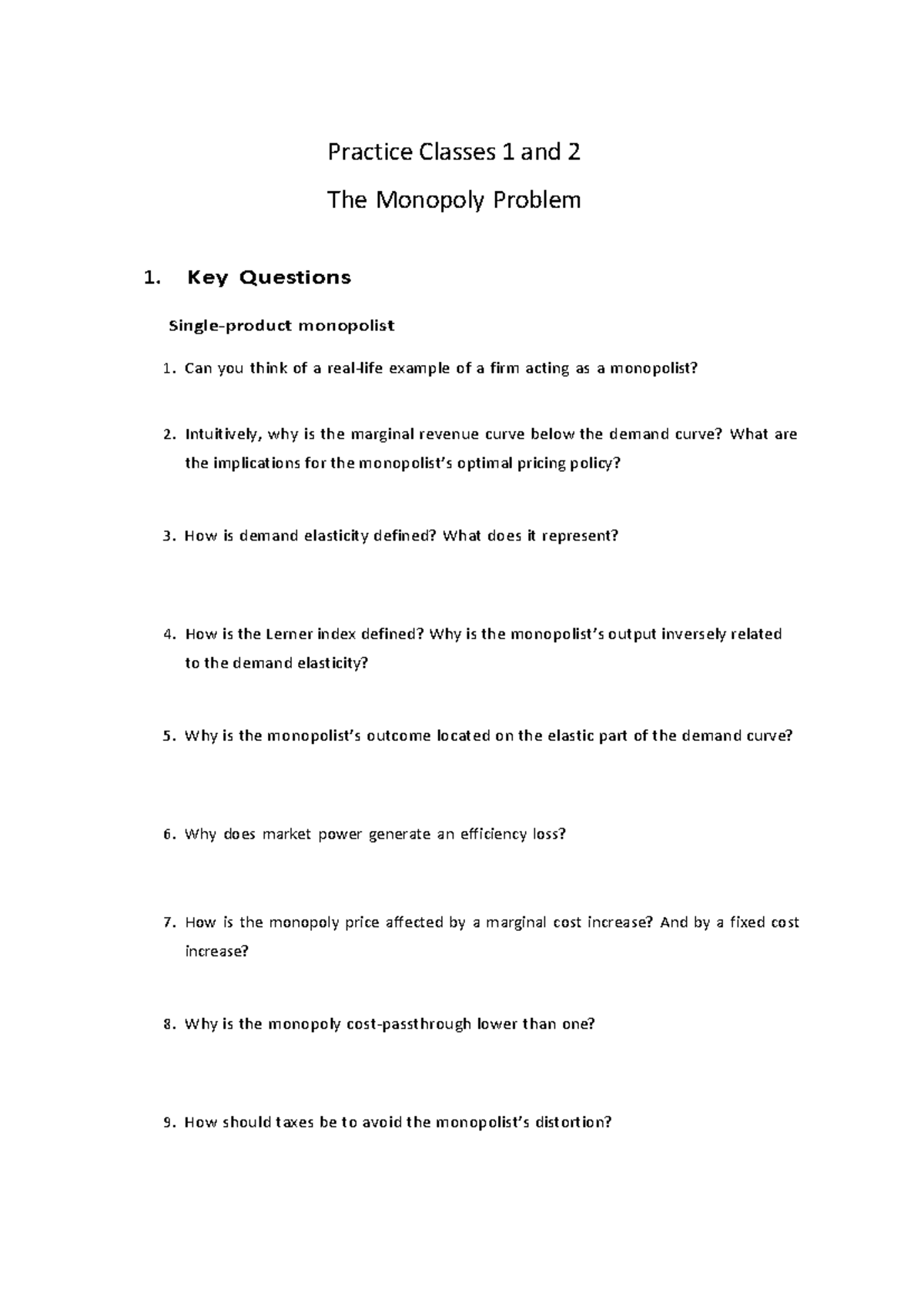 Problem set 1 IO EN Monopoly - Practice Classes 1 and 2 The Monopoly ...