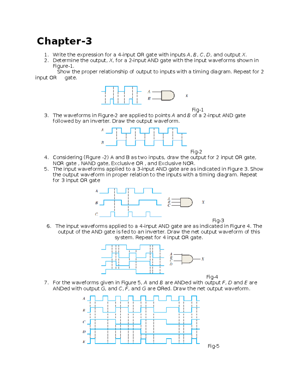 Assignment-1234 - Chapter- Write the expression for a 4-input OR gate with inputs A, B, C, D ...