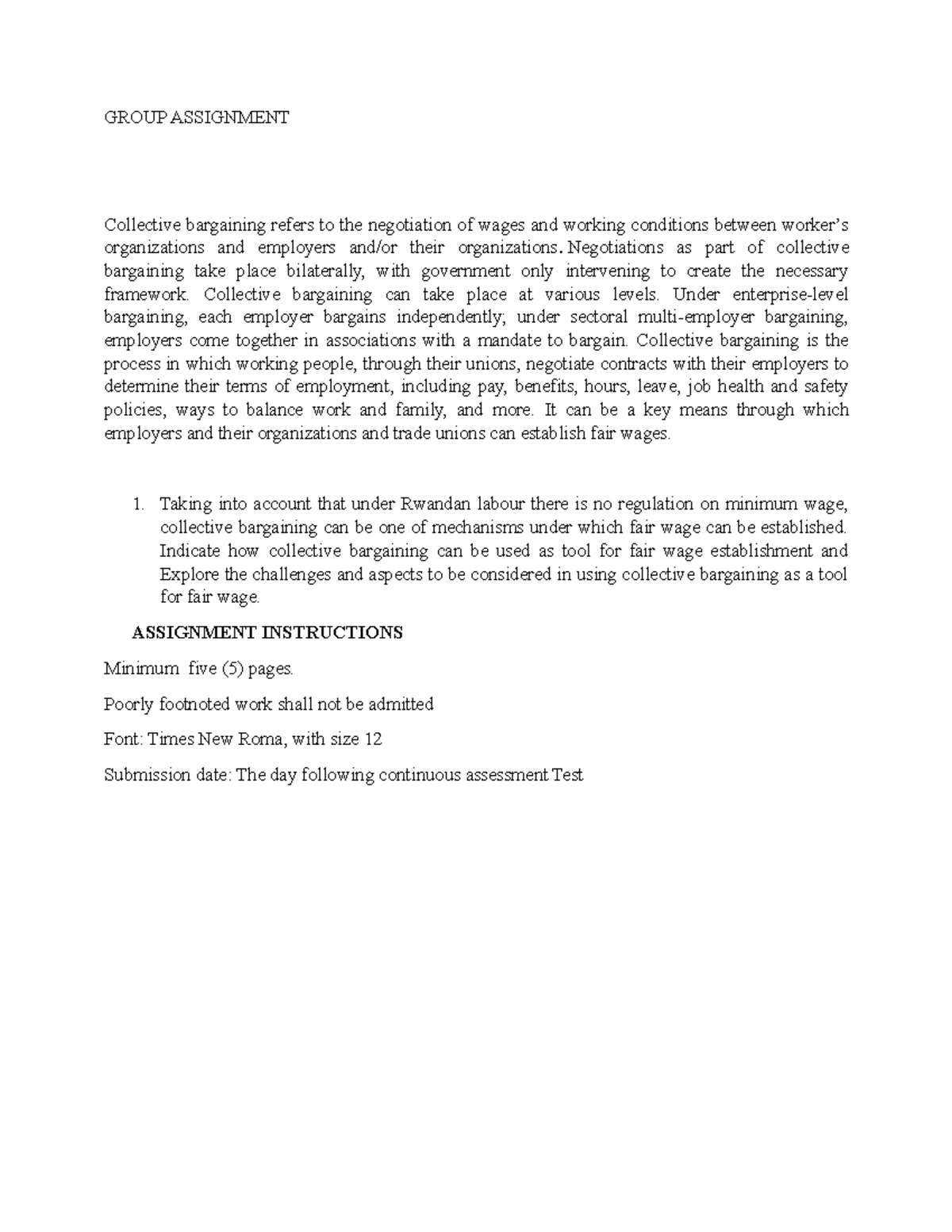 Group Assignment - GROUP ASSIGNMENT Collective bargaining refers to the ...