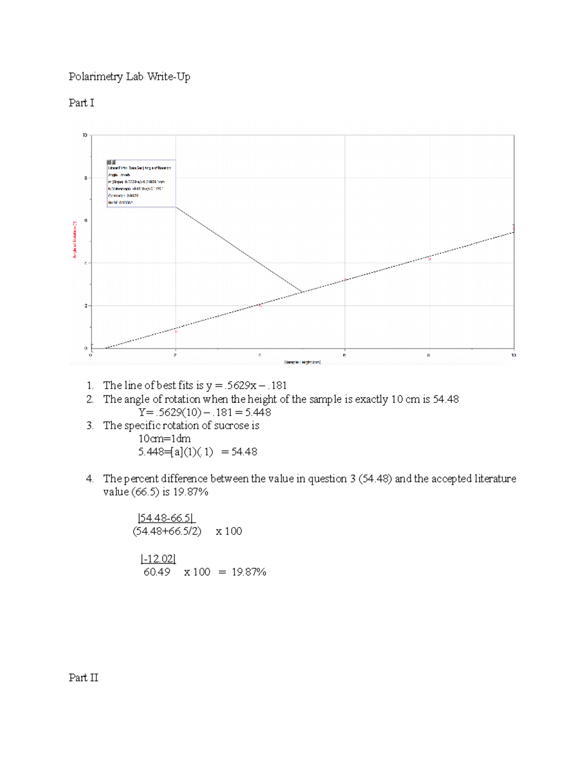 Polarimetry Lab - The line of best fits is y = .5629x – .181 2. The ...