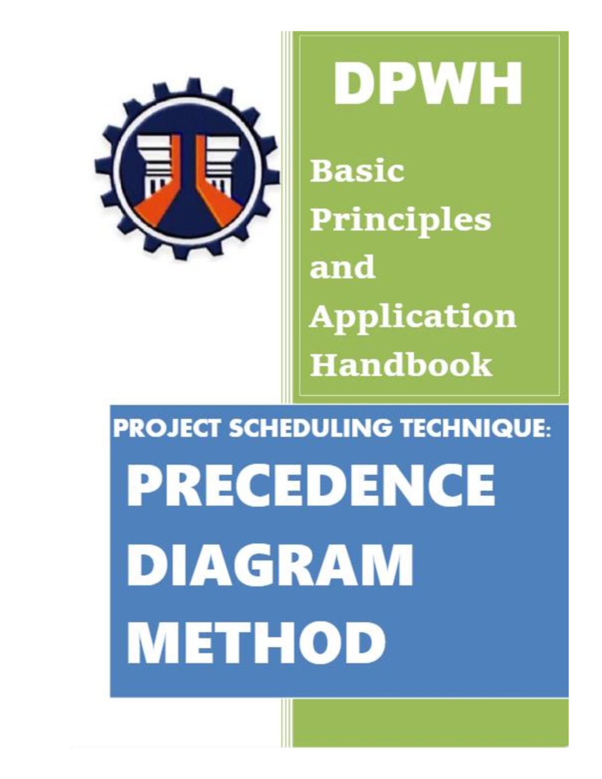 DPWH PDM Handbook - Precedence Diagram Method PDM Project Scheduling ...