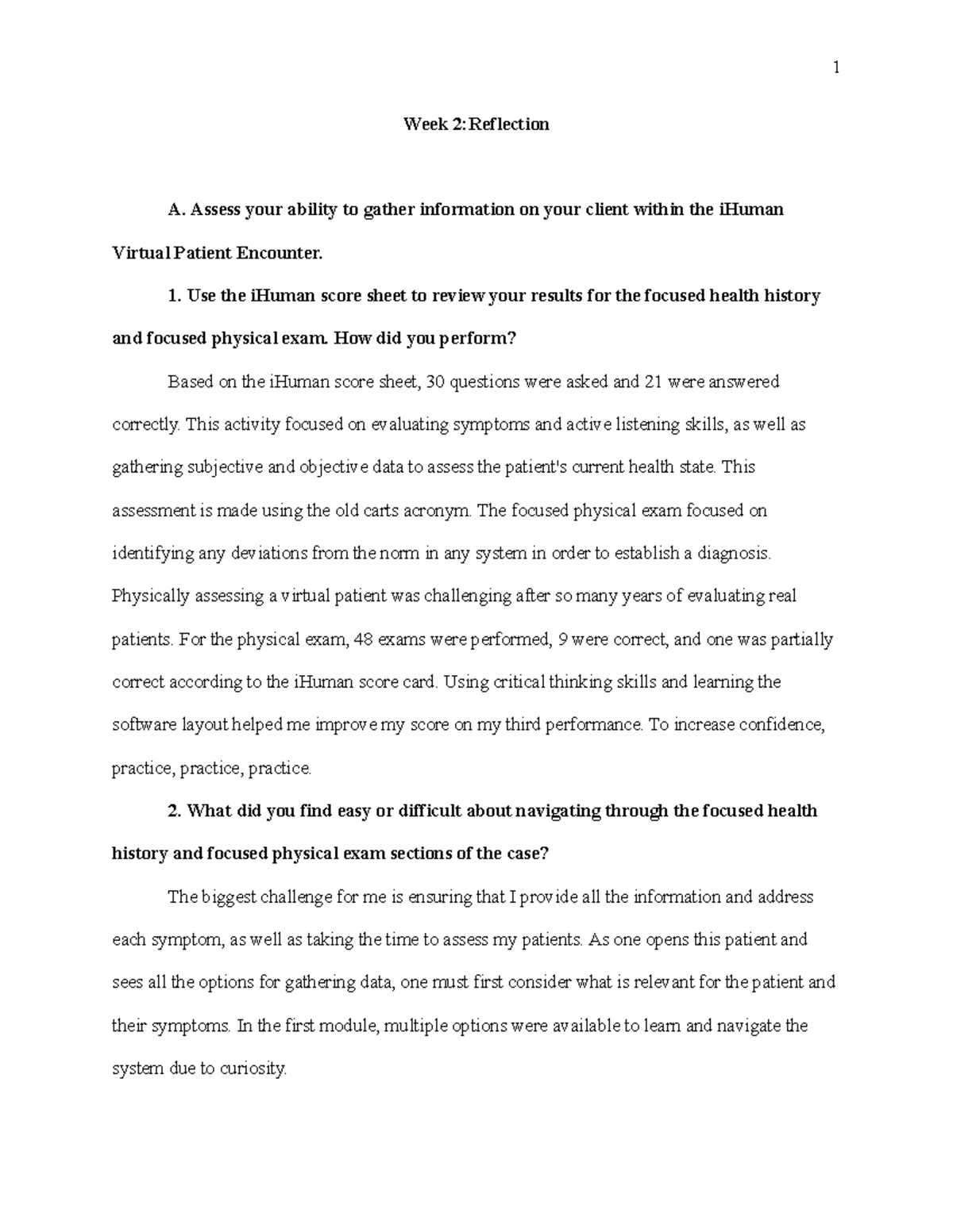 Week 2 Reflection - Week 2:Reflection A. Assess your ability to gather ...