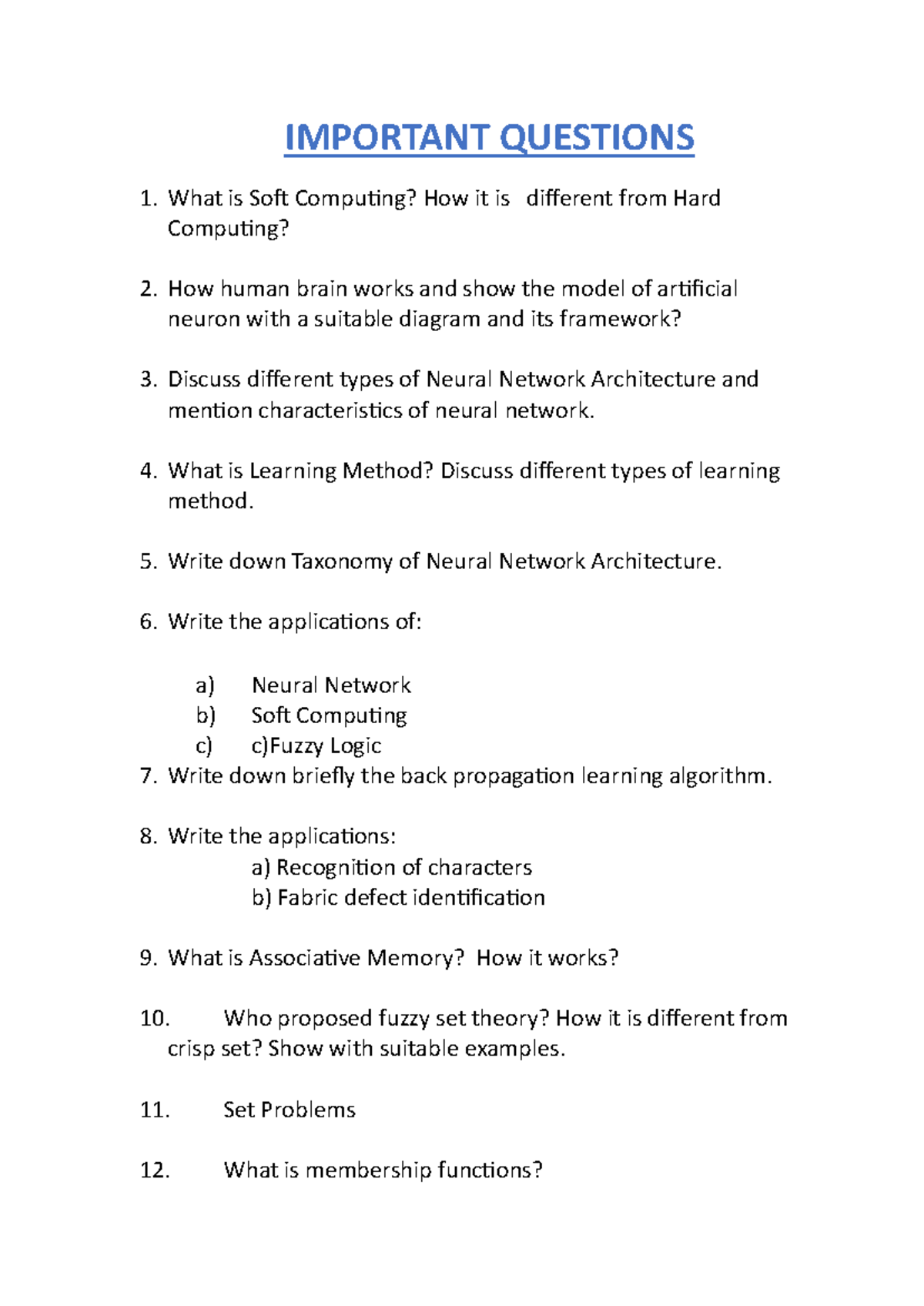 Soft Computing Important Questions - IMPORTANT QUESTIONS What is Soft Computing? How it is ...