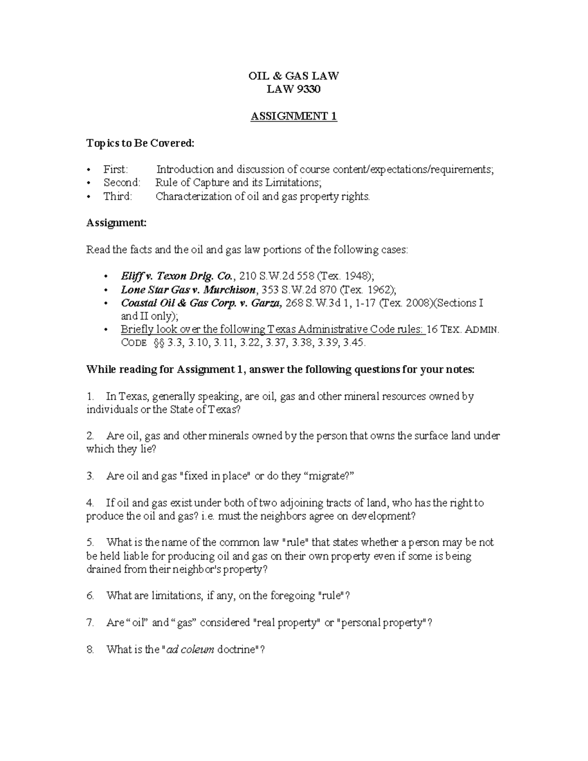 Assignment 1 - outline - OIL & GAS LAW LAW 9330 ASSIGNMENT 1 Topics to Be Covered: First: - Studocu