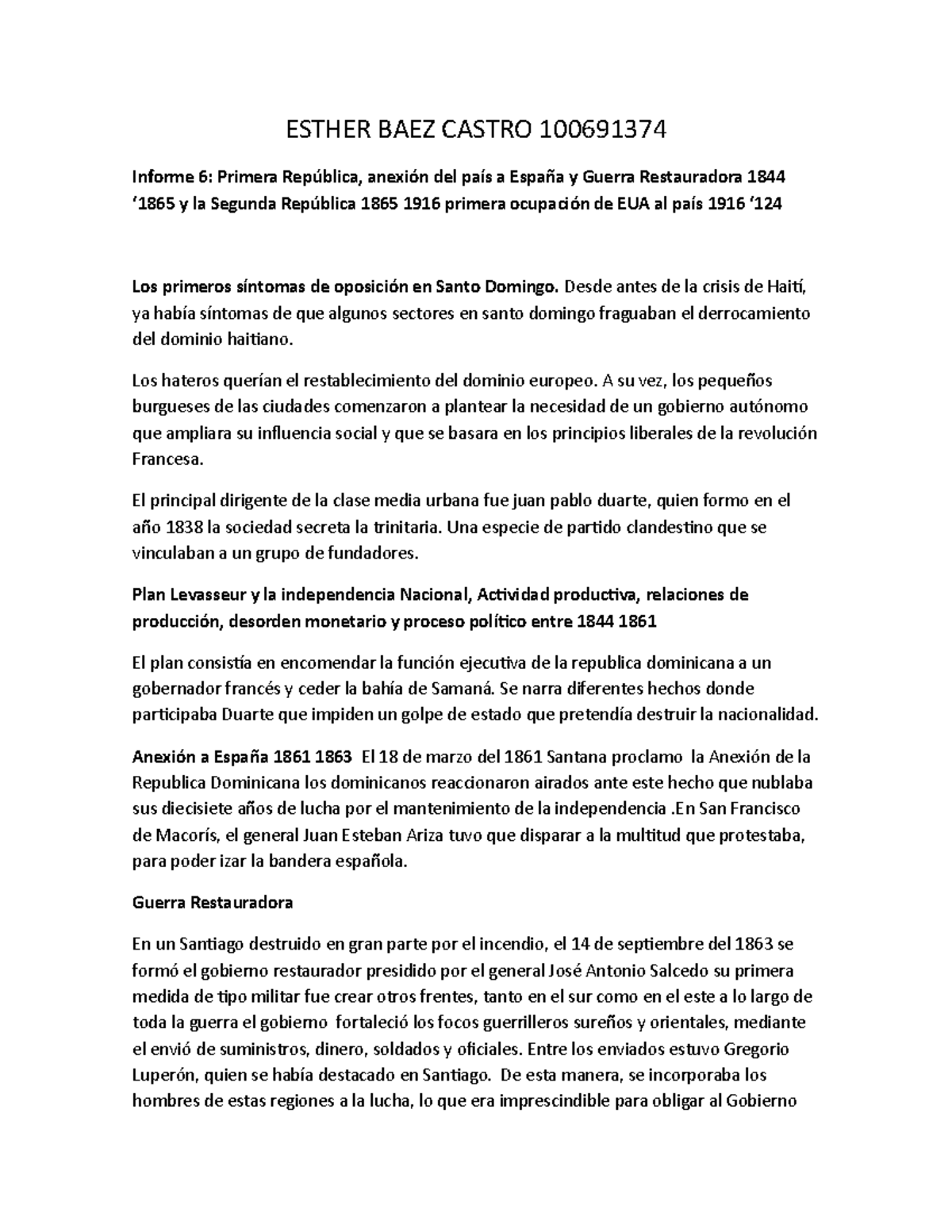 Informe 6 - Nada - ESTHER BAEZ CASTRO 100691374 Informe 6: Primera ...
