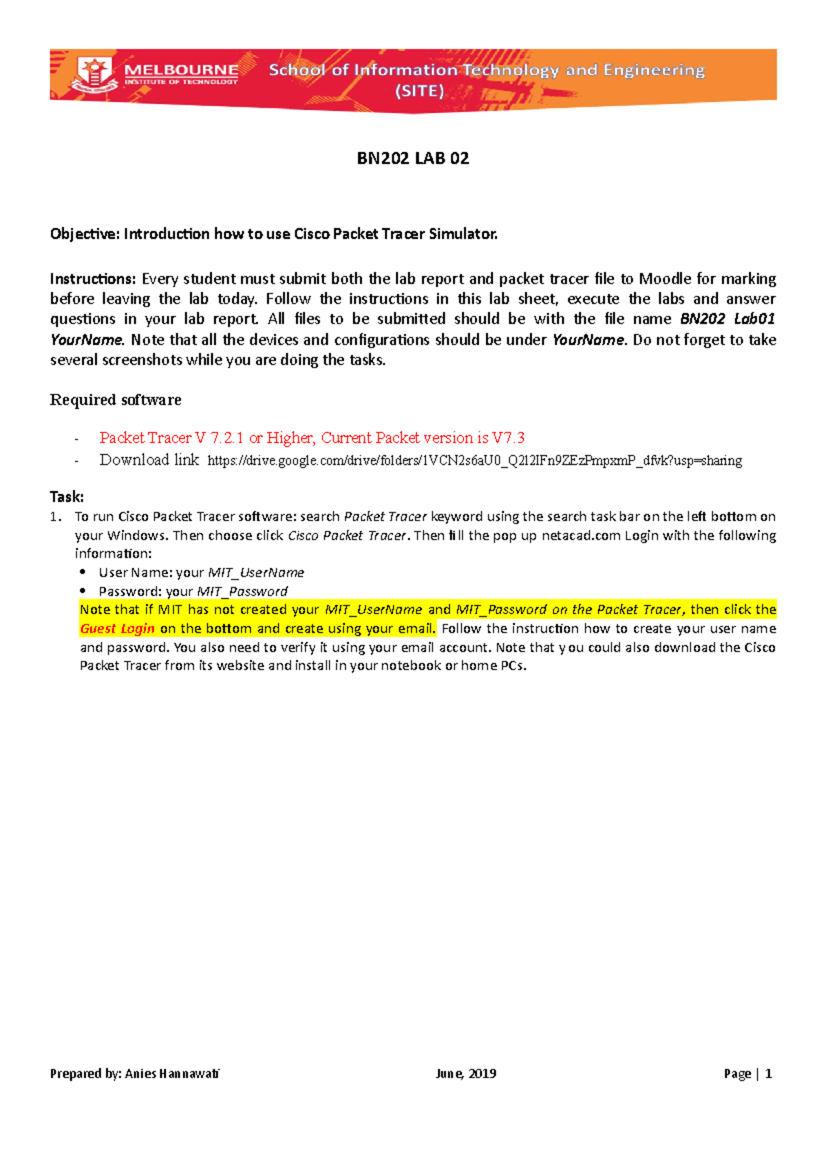 Lab 2 - Lab would work - BN202 LAB 02 Objective: Introduction how to use Cisco Packet Tracer ...