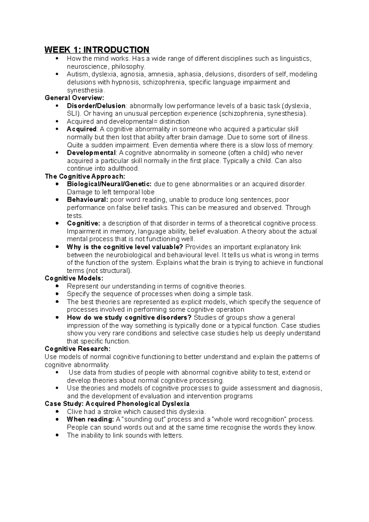 Weekly Lectures - WEEK 1: INTRODUCTION How the mind works. Has a wide ...