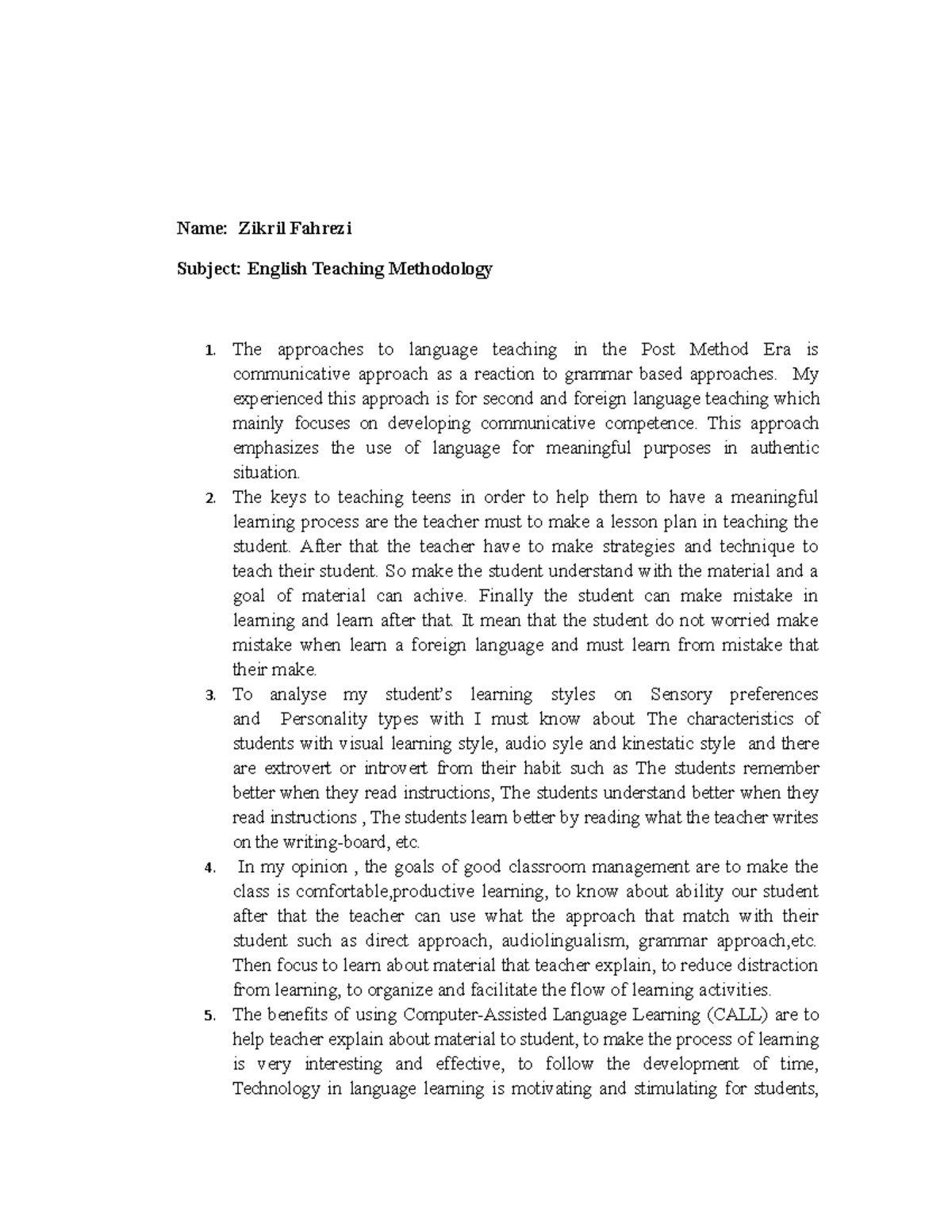 English Teaching Methodology - My experienced this approach is for ...