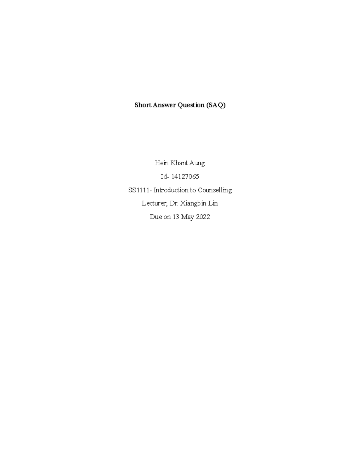 Short Answer Question - don't trust this - Short Answer Question (SAQ ...