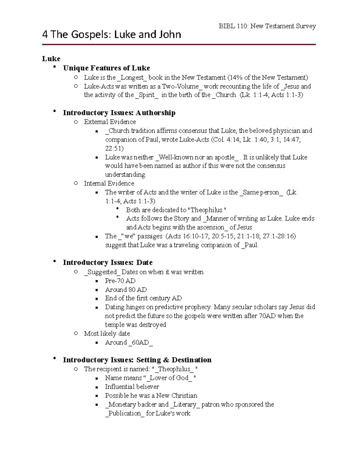 4 Gospels- Luke and John - BIBL 110: New Testament Survey 4 The Gospels ...