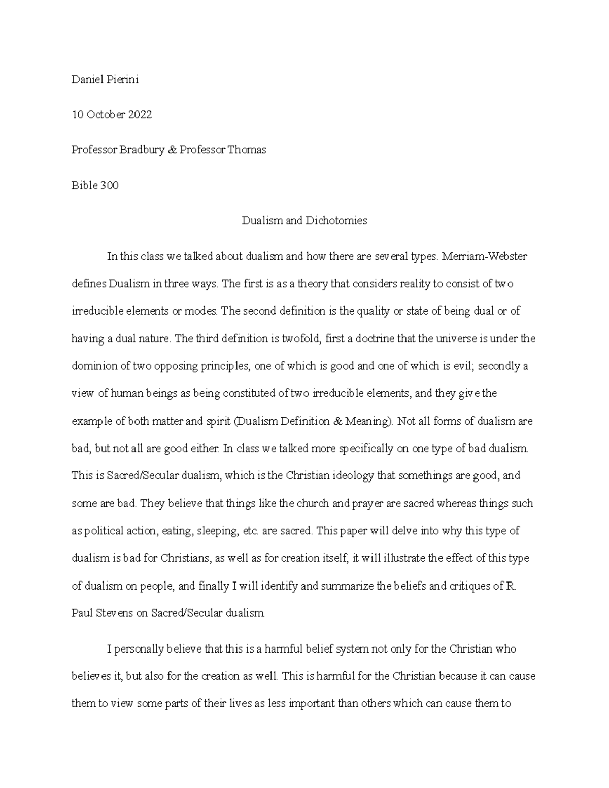 BIB 300 Essay #1 - Daniel Pierini 10 October 2022 Professor Bradbury ...