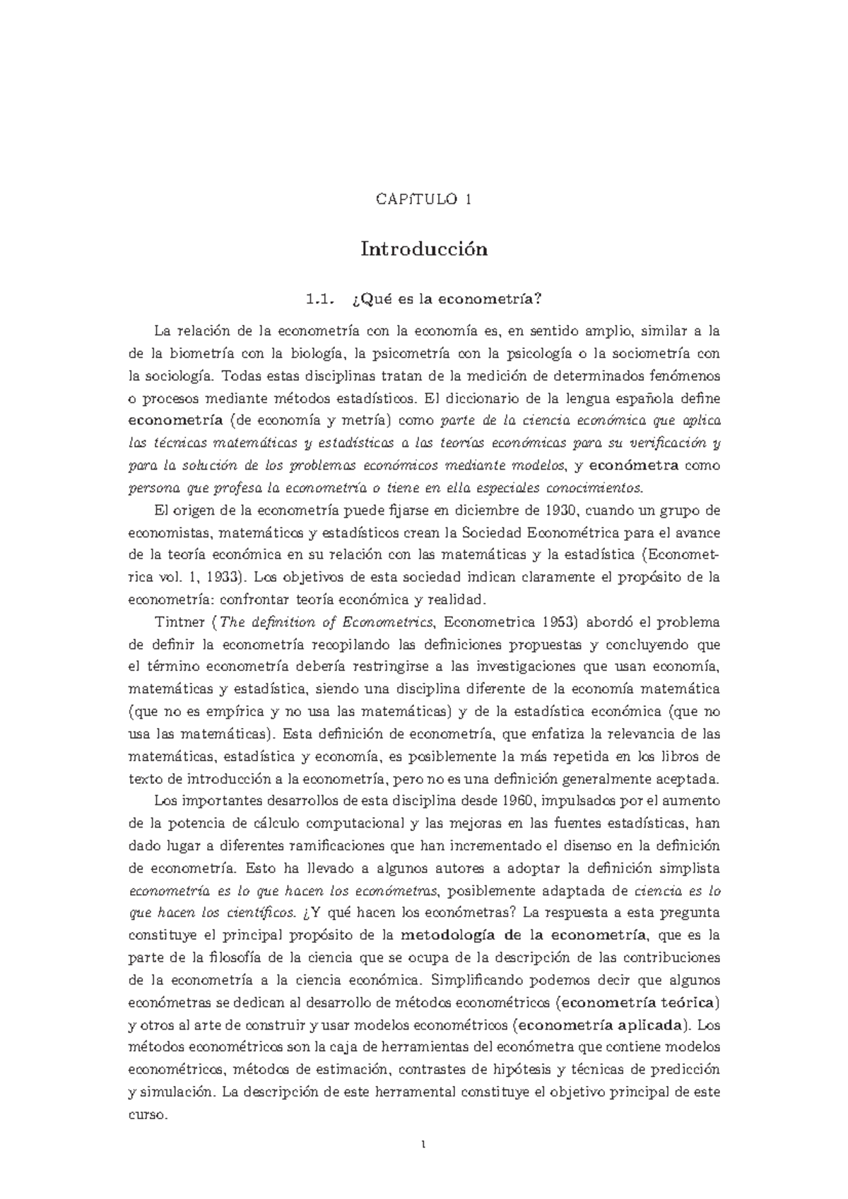 Tema1 - Tema 1. Estadística - CAP ́ıTULO 1 Introducci ́on ¿Qu ́e es la econometr ́ıa? La relaci ...