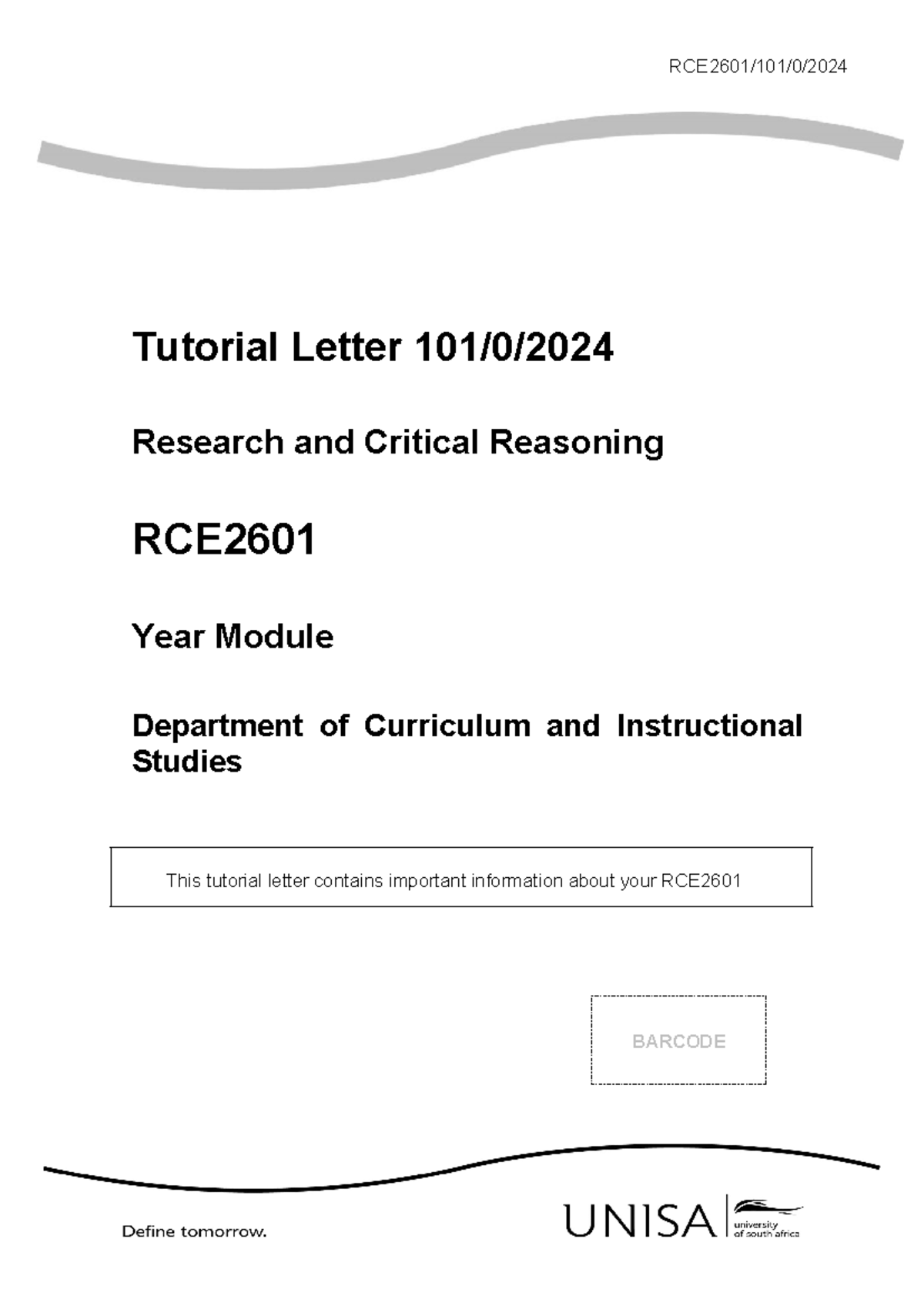 RCE2601 2024 TL101 0 B - …….. - RCE2601/101/0/ Tutorial Letter 101/0 ...