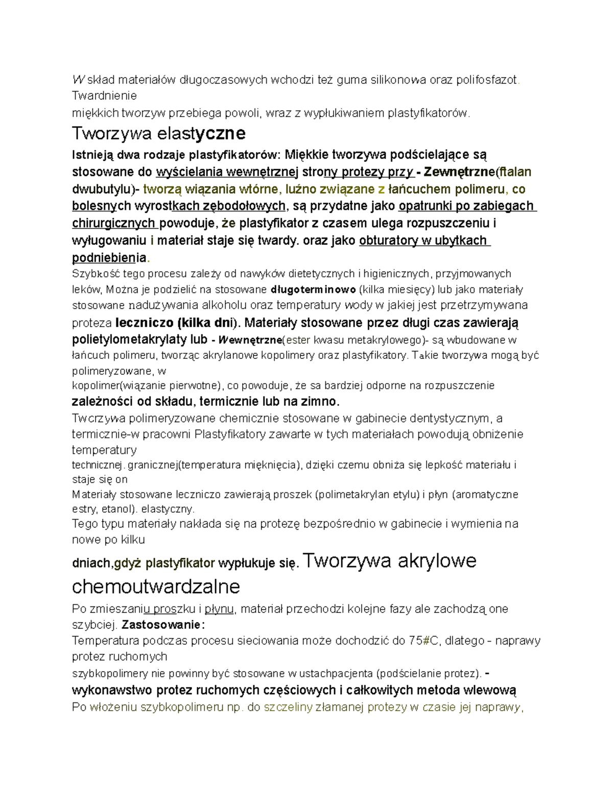 Tworzywa elastyczne - protetyka - W skład materiałów długoczasowych ...