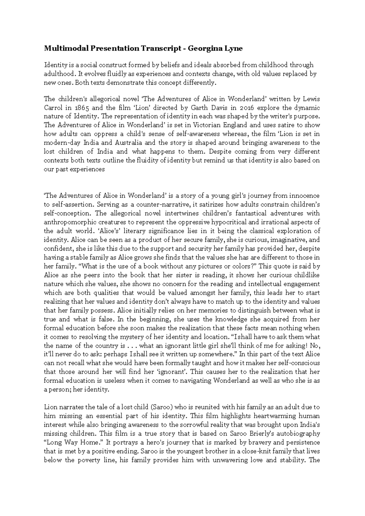 Multimodal Presentation Transcript Lion vs The Adventures of Alice in ...