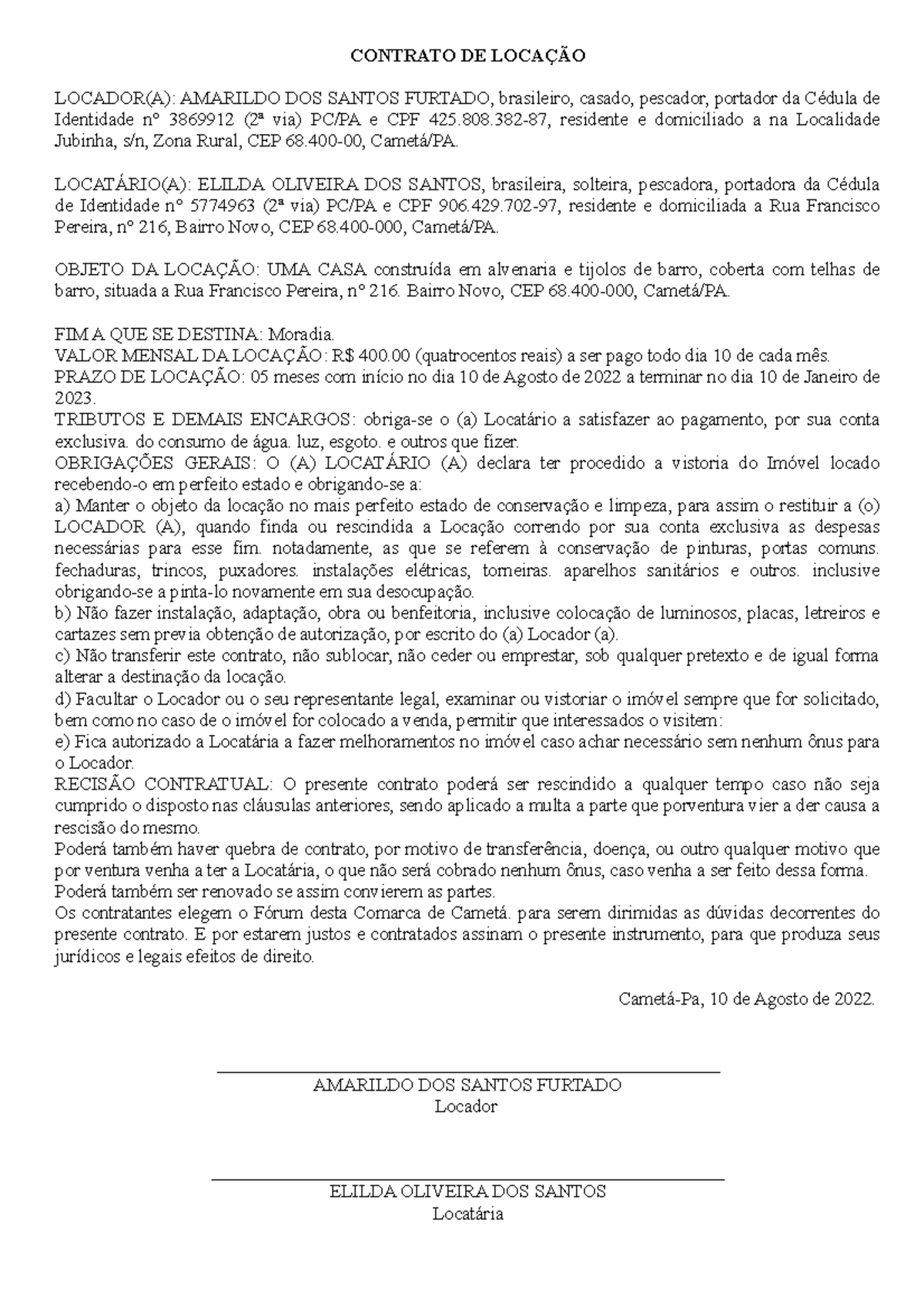 Contrato DE Locaçã 1 - CONTRATO DE LOCAÇÃO LOCADOR(A): AMARILDO DOS ...