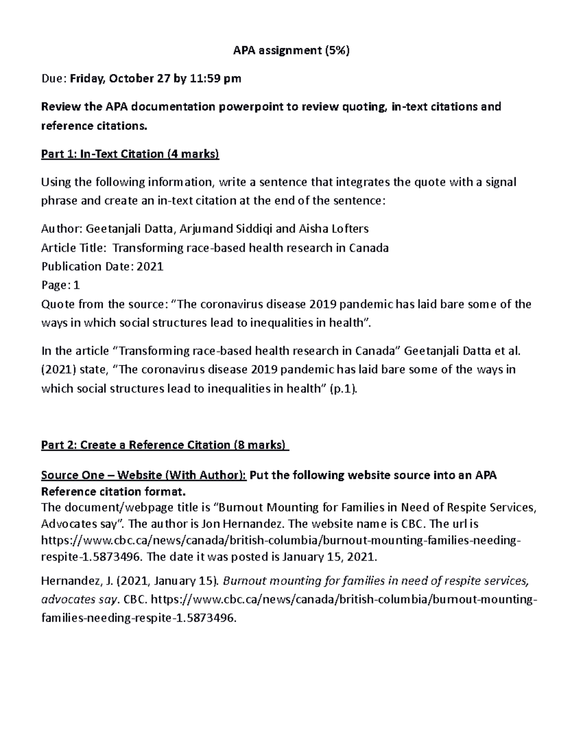 APA assignment - Part 1: In-Text Citation (4 marks) Using the following ...