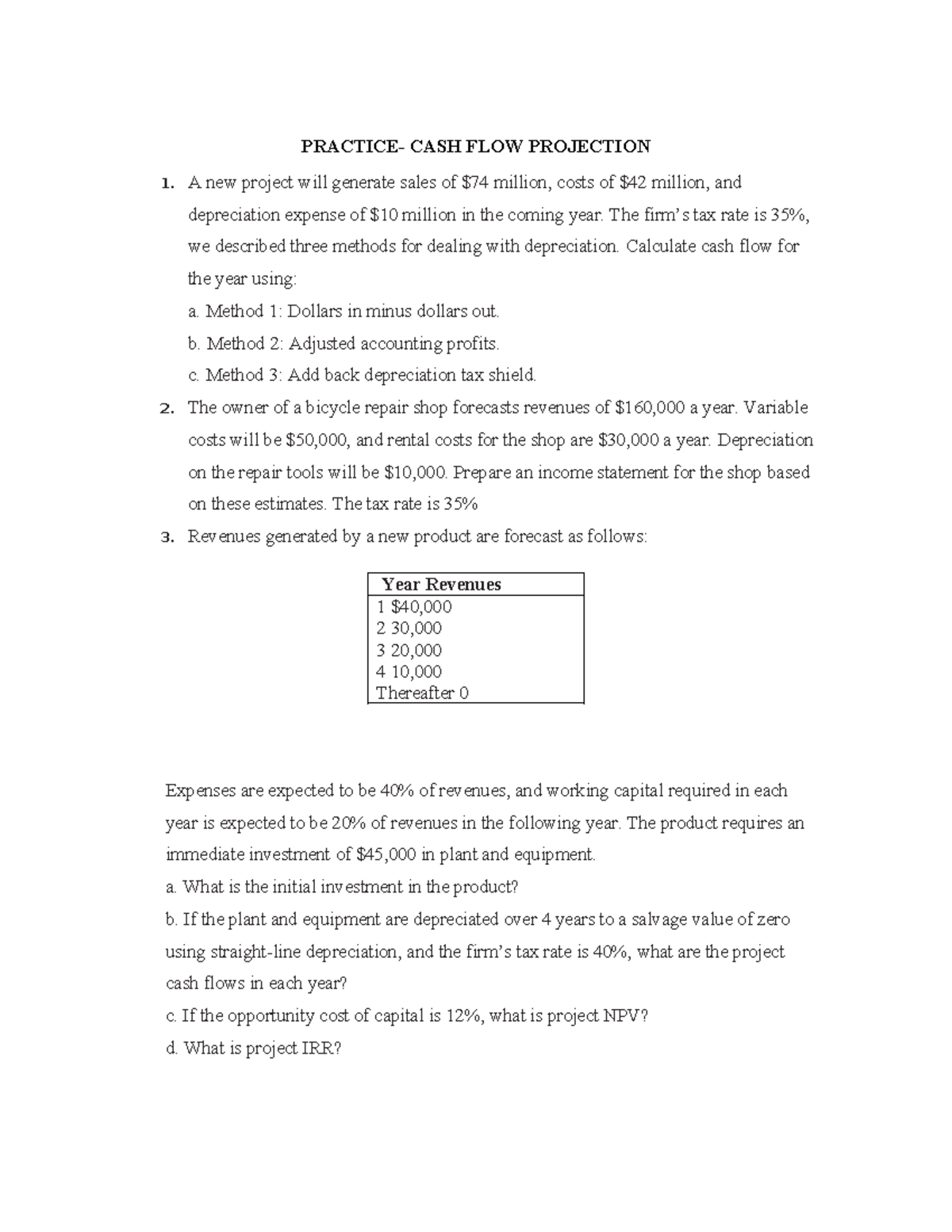 Practice-Cash flow projection - PRACTICE- CASH FLOW PROJECTION 1. A new ...