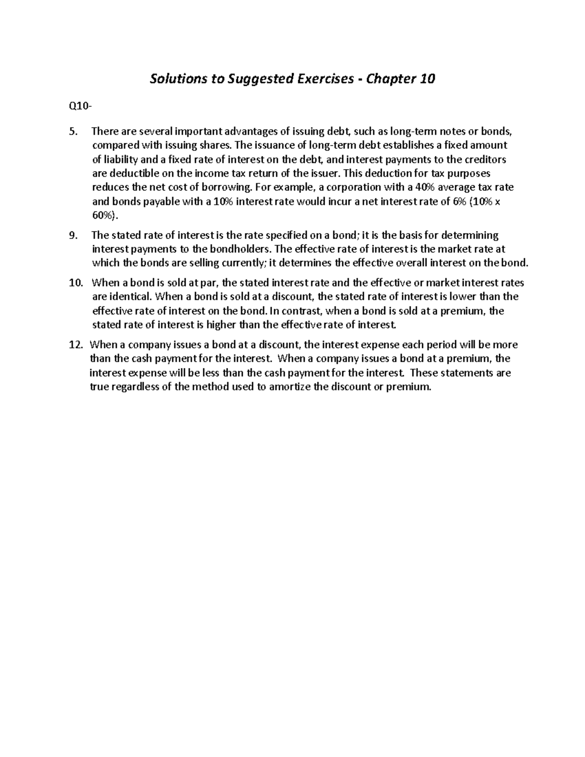 CH10 - COMM 217 - Solutions to Suggested Exercises - Chapter 10 Q10- There are several important ...