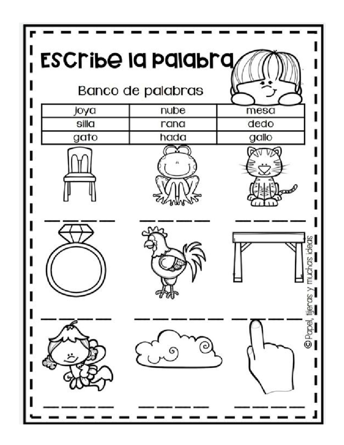 Lectoescritura - ESCRIBE la palabra Banco de palabras joya nube mesa ...