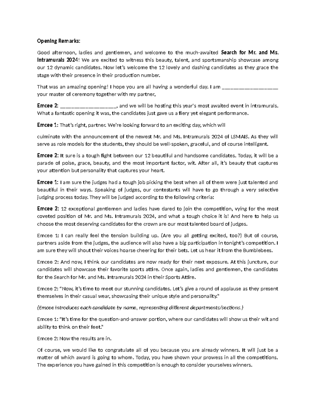 Ms. Intrams Script - Opening Remarks: Good afternoon, ladies and ...