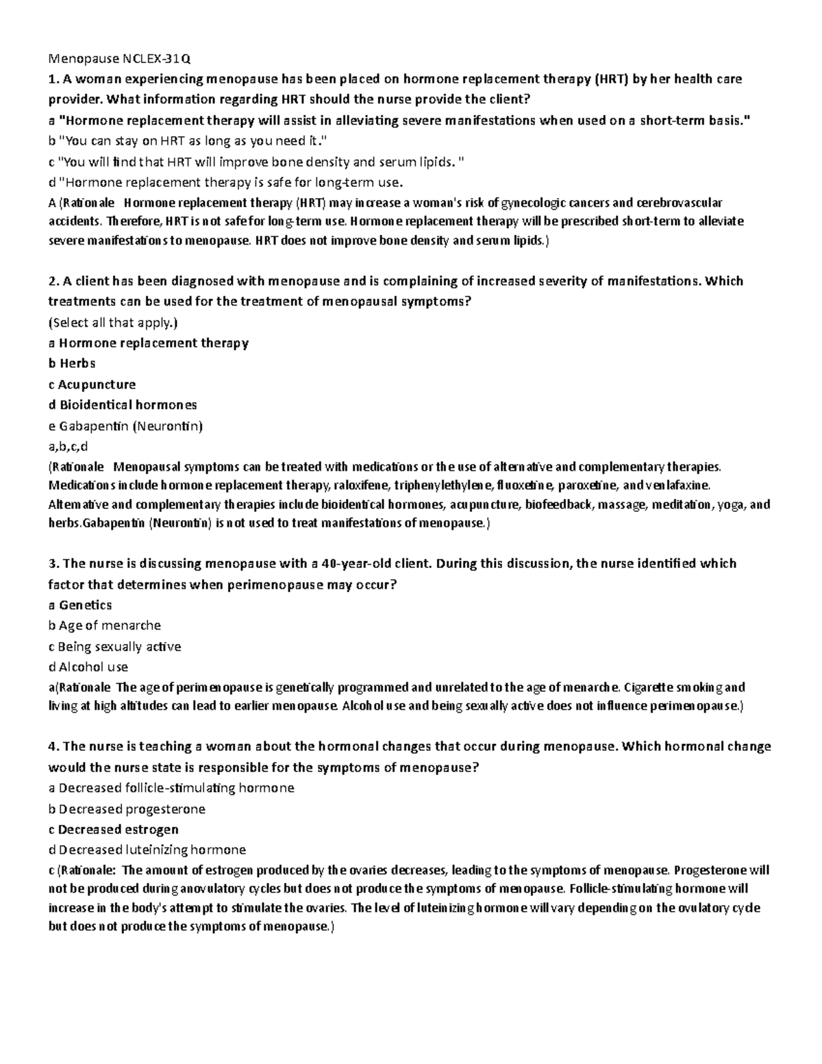 Menopause Nclex 31Q - MNR questions - Menopause NCLEX-31Q 1. A woman ...