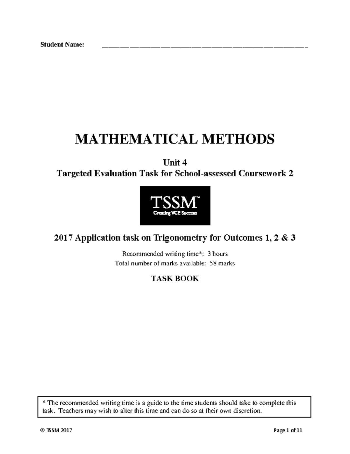 Maths Methods 2017 Unit 4 Outs 123 PST Trig - Student Name: - Studocu
