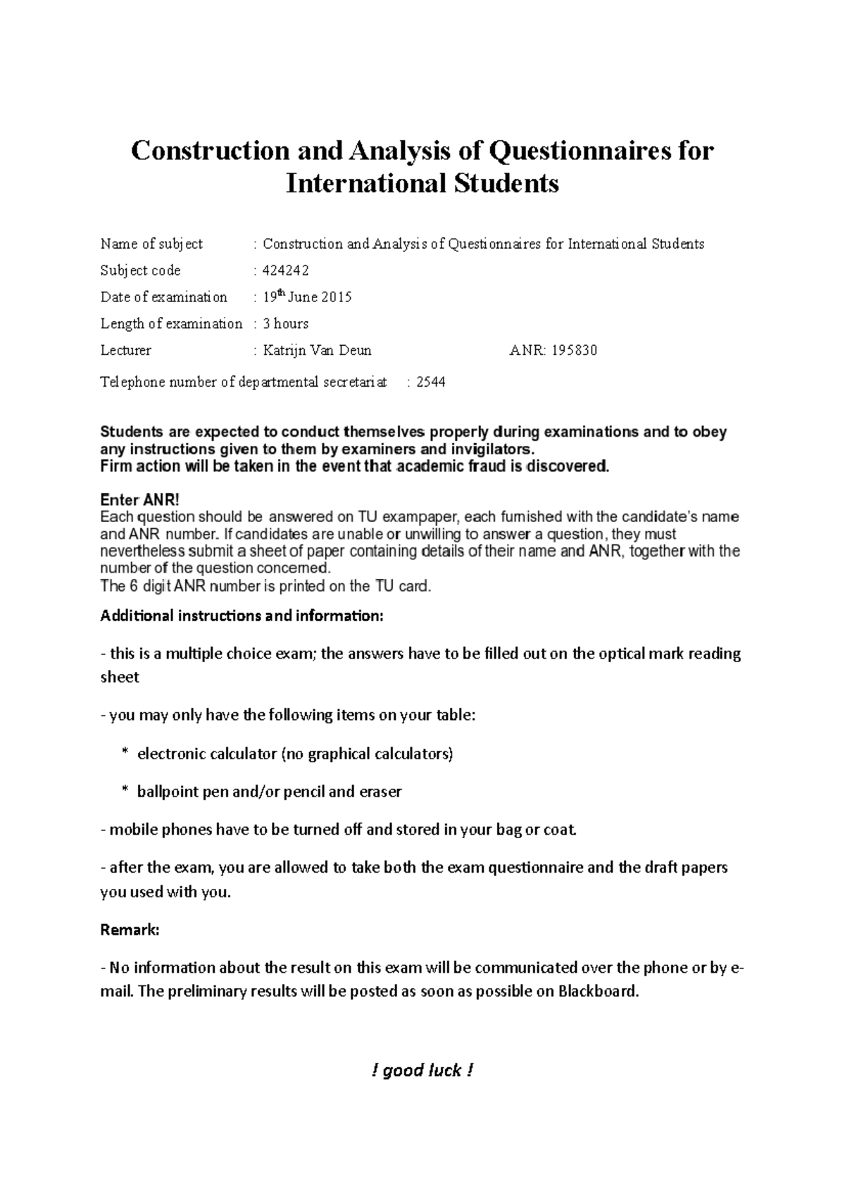 Exam 19 June 2015, questions and answers - Construction and Analysis of ...
