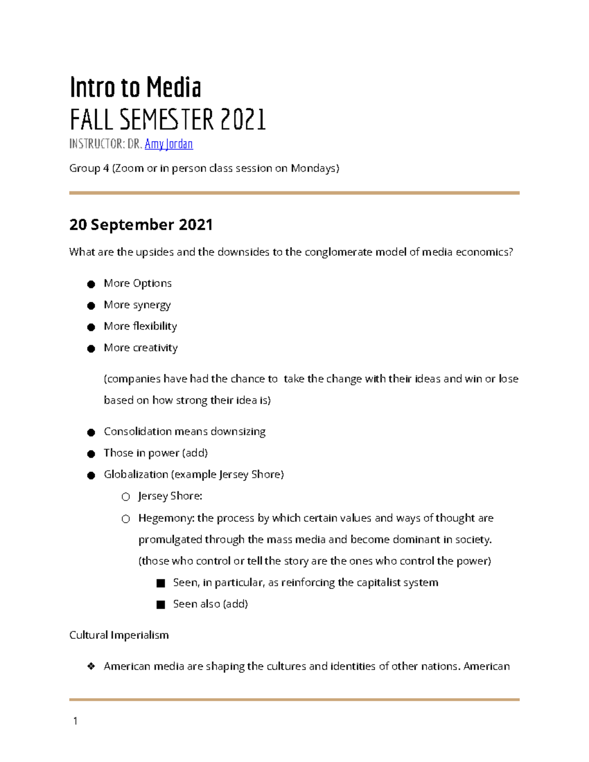 Class notes Intro to Media - Intro to Media FALL SEMESTER 2021 ...