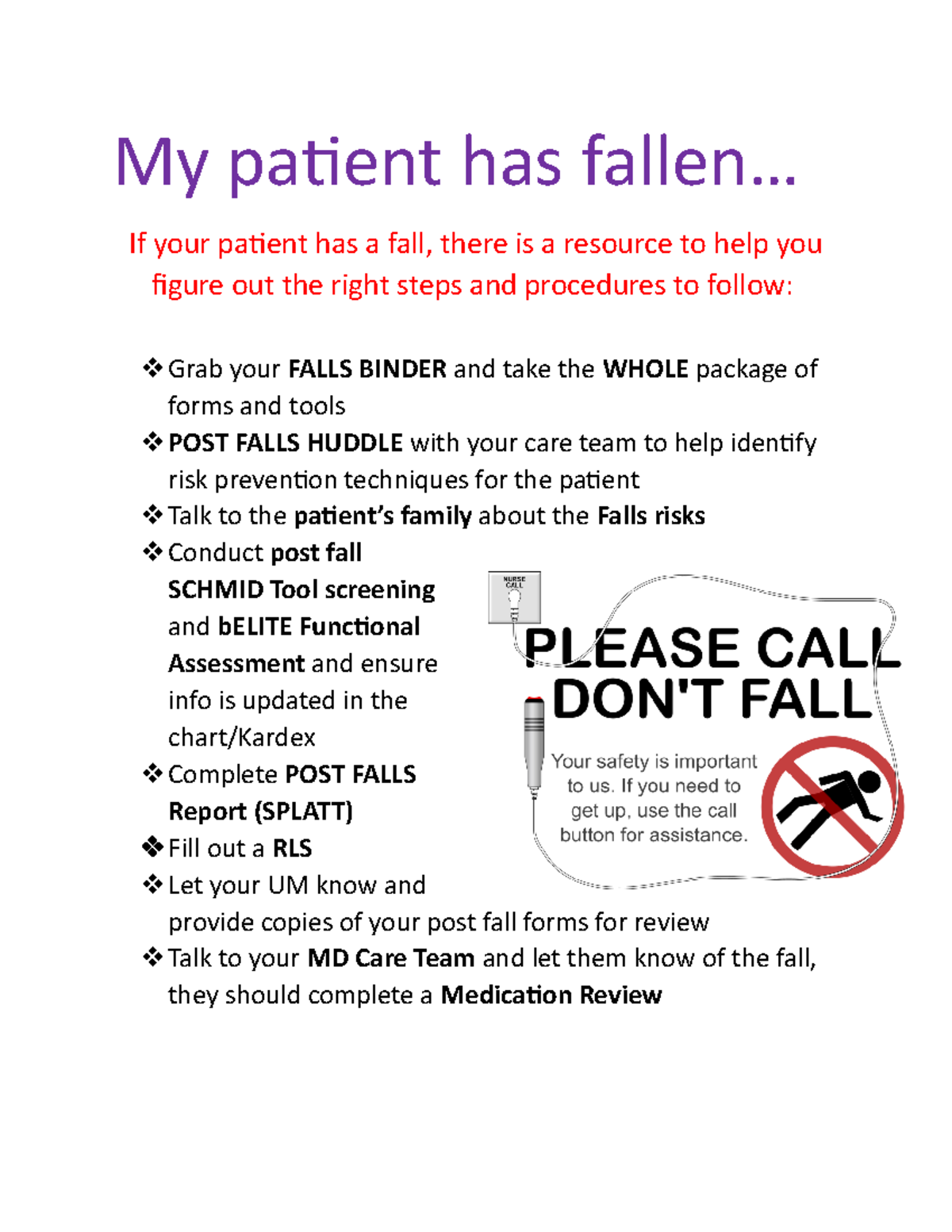 Falls Poster - notes - My patient has fallen... If your patient has a ...