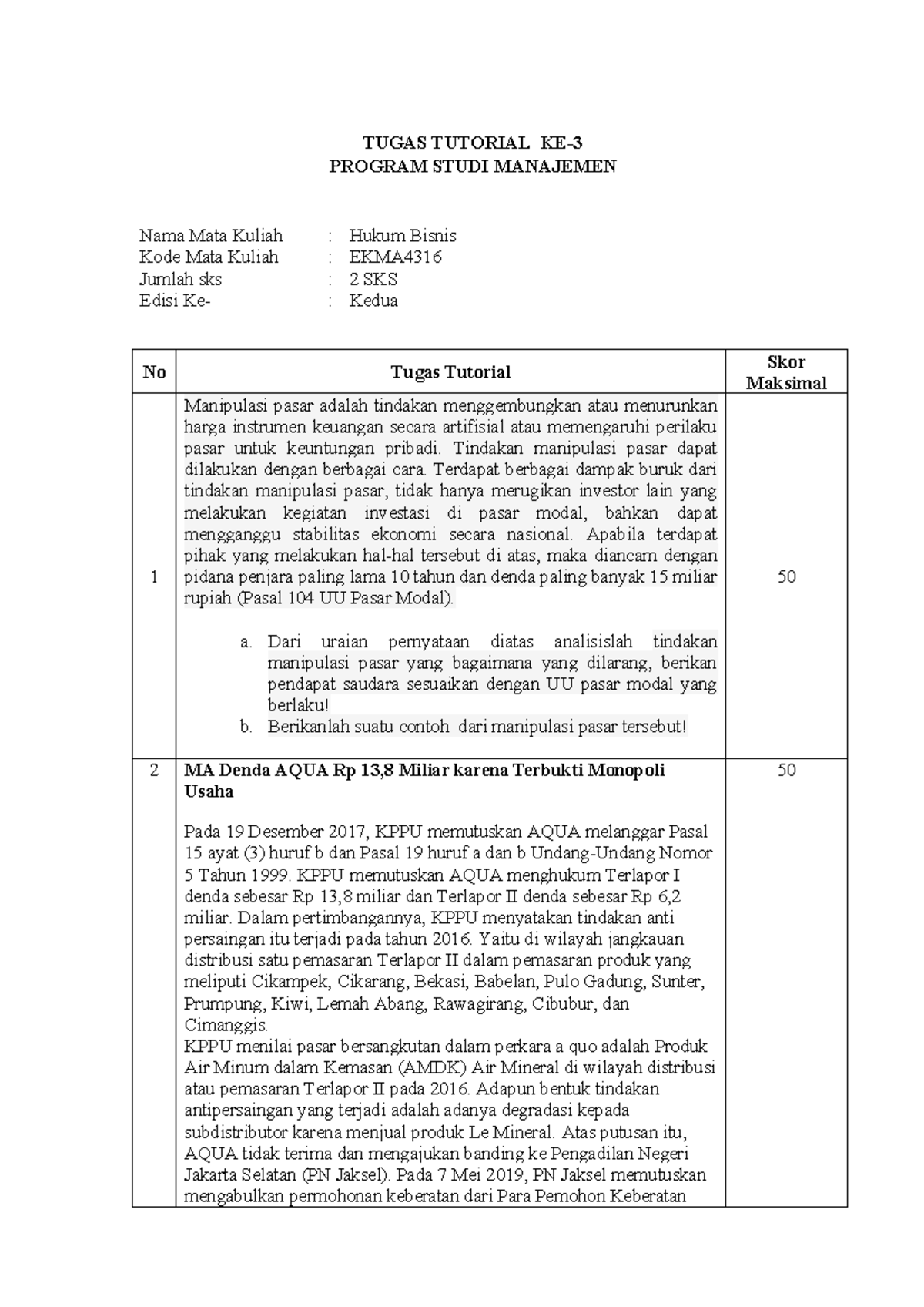 Tugas Tutorial 3 Hukum Bisnis 2023 1 - TUGAS TUTORIAL KE- 3 PROGRAM STUDI MANAJEMEN Nama Mata ...