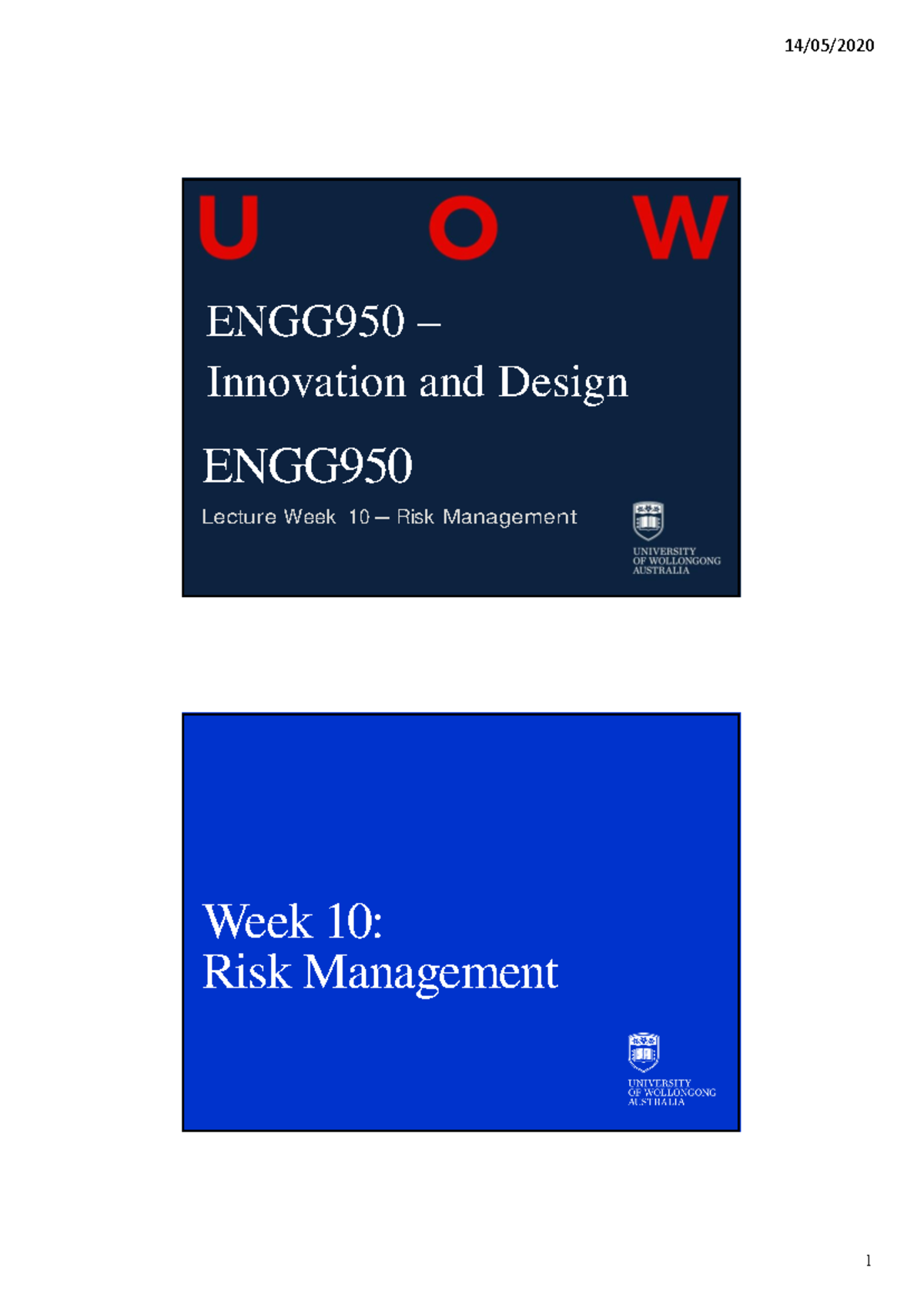 Week 10 - Risk Management - 2020 - ENGG Lecture Week 10 – Risk Managem ...