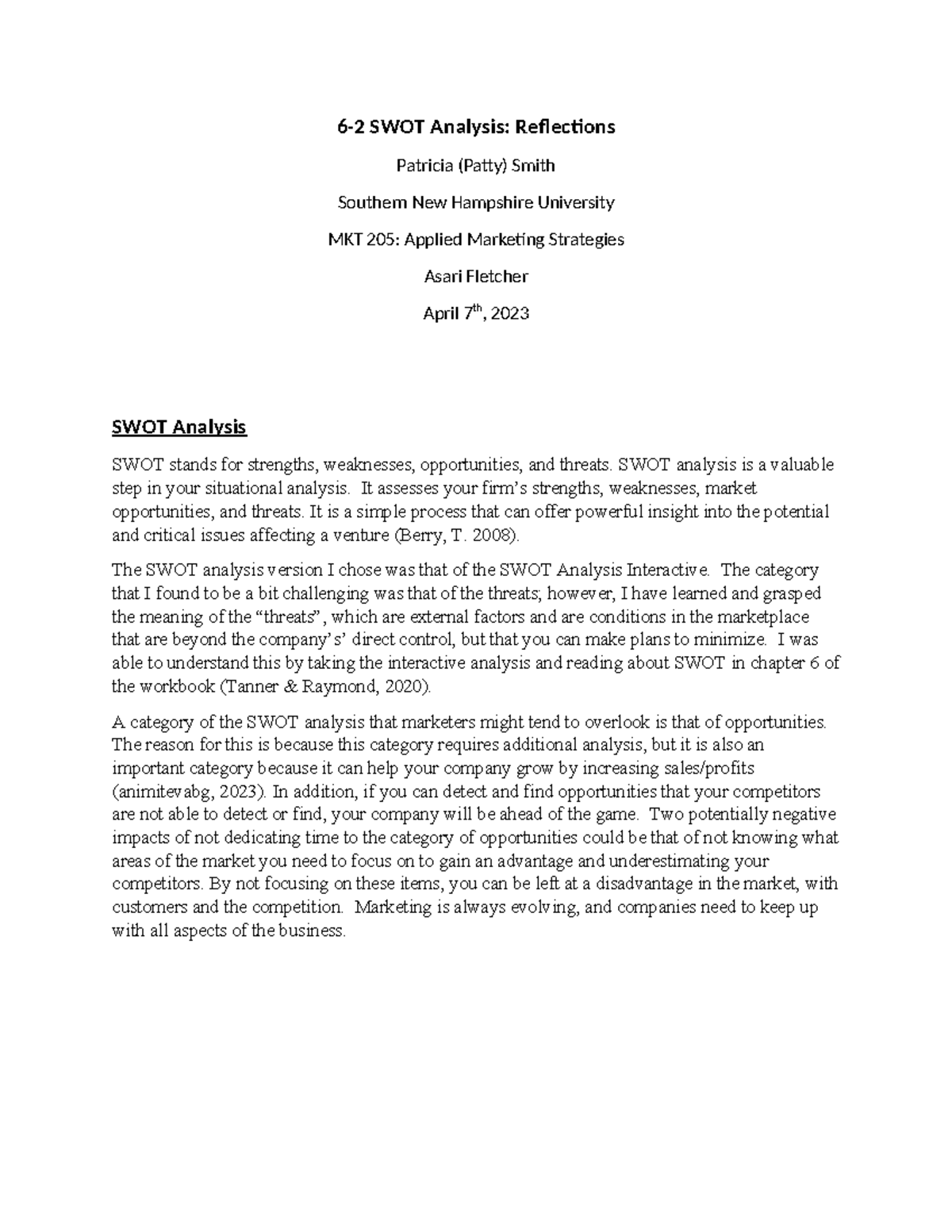 6-2 SWOT Analysis Reflections - 6-2 SWOT Analysis: Reflections Patricia ...