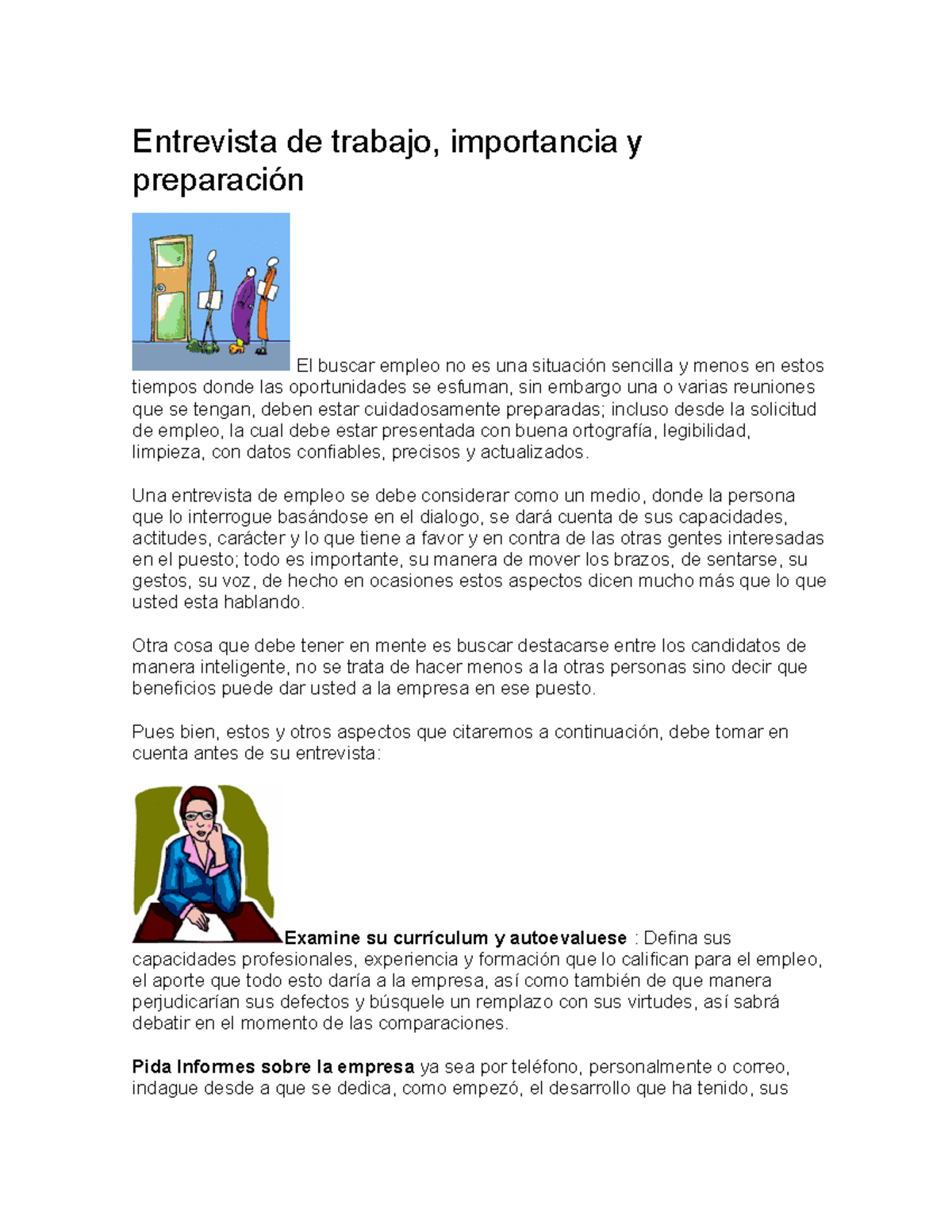 Entrevista de trabajo - Una entrevista de empleo se debe considerar ...