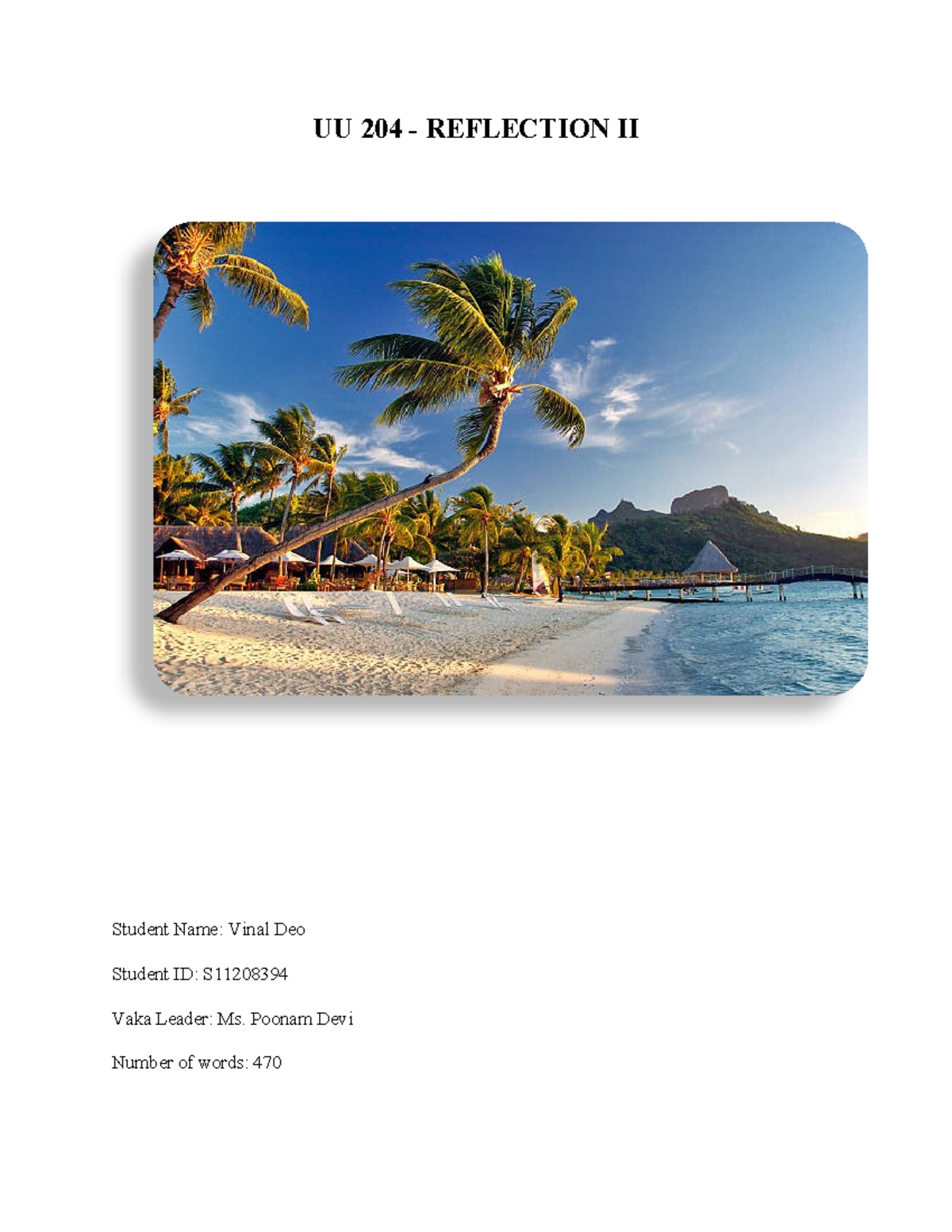 S11208394 - Reflection II - UU 204 - REFLECTION II Student Name: Vinal Deo Student ID: S Vaka ...