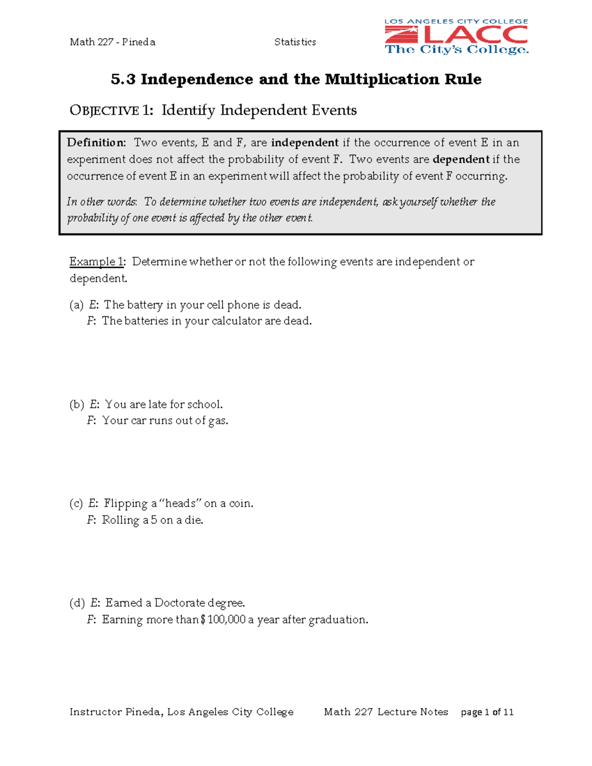 Section 5 - Independence and the Multiplication Rule Math 227-STATISTIC ...