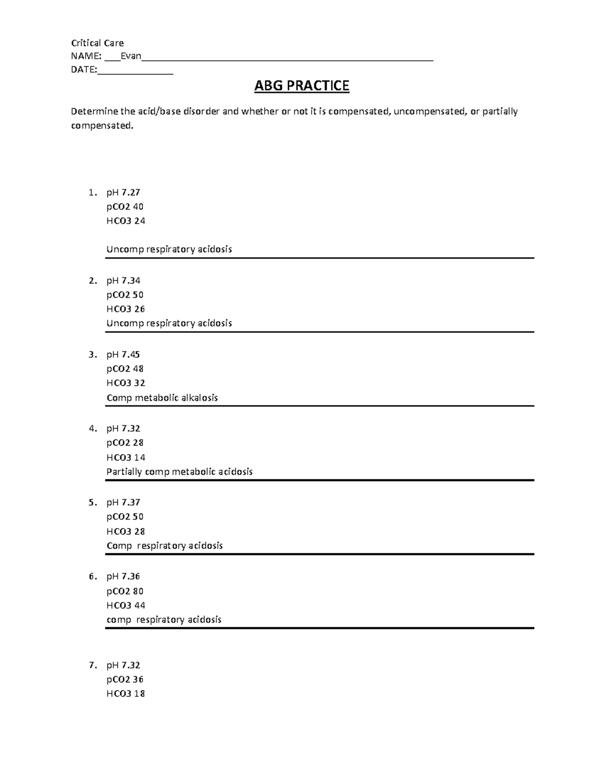 ABG Practice - Critical Care NAME: Evan