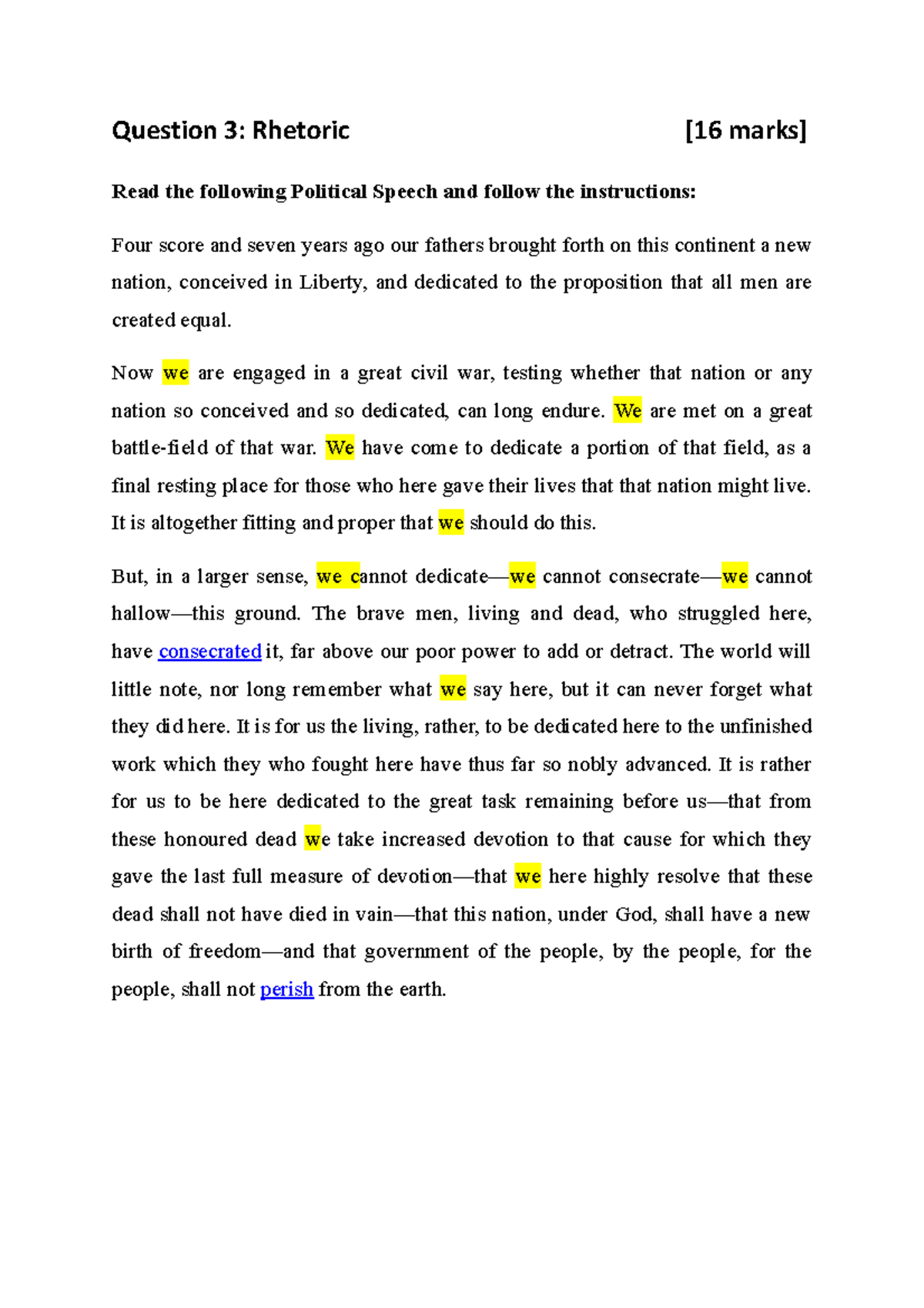 Rhetorical Devices - Question 3 - Question 3: Rhetoric [16 marks] Read ...