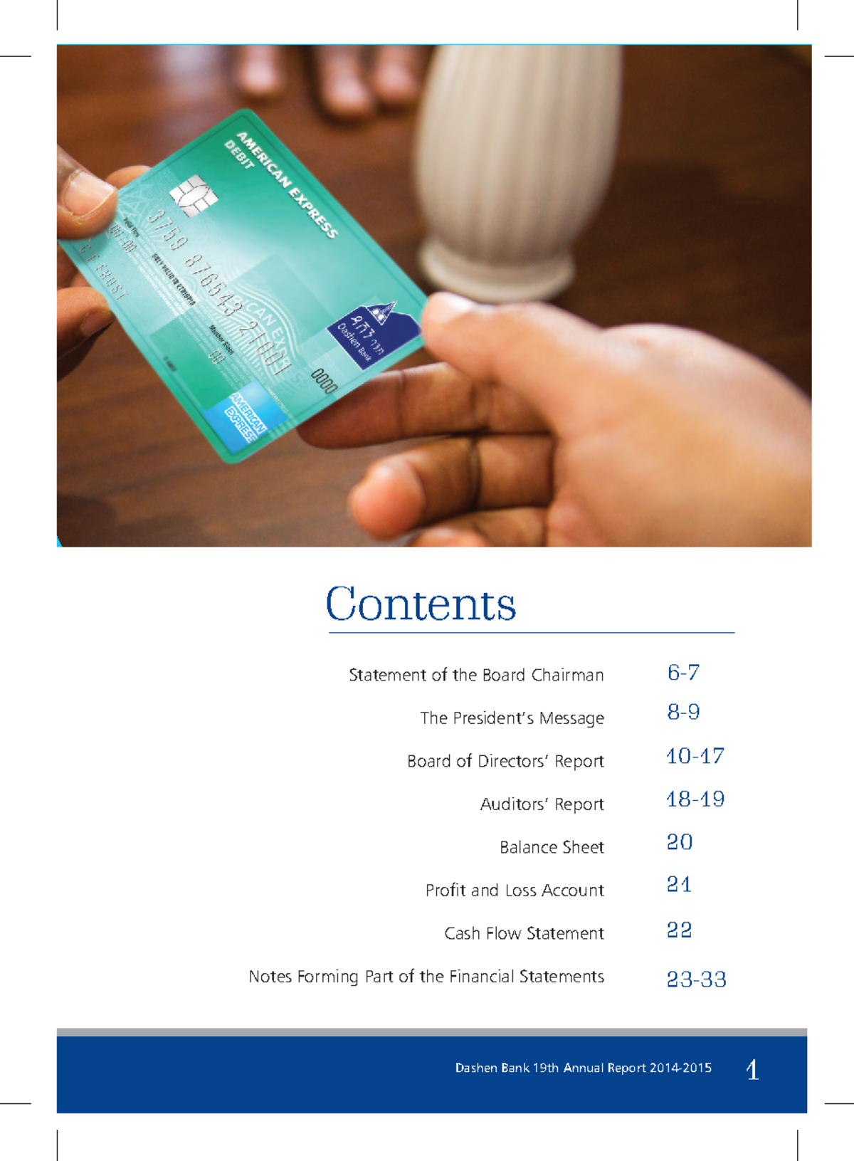 Dashen Bank Annual Report 2014 2015 - Contents 8- 10- 18- 20 21 22 23 ...