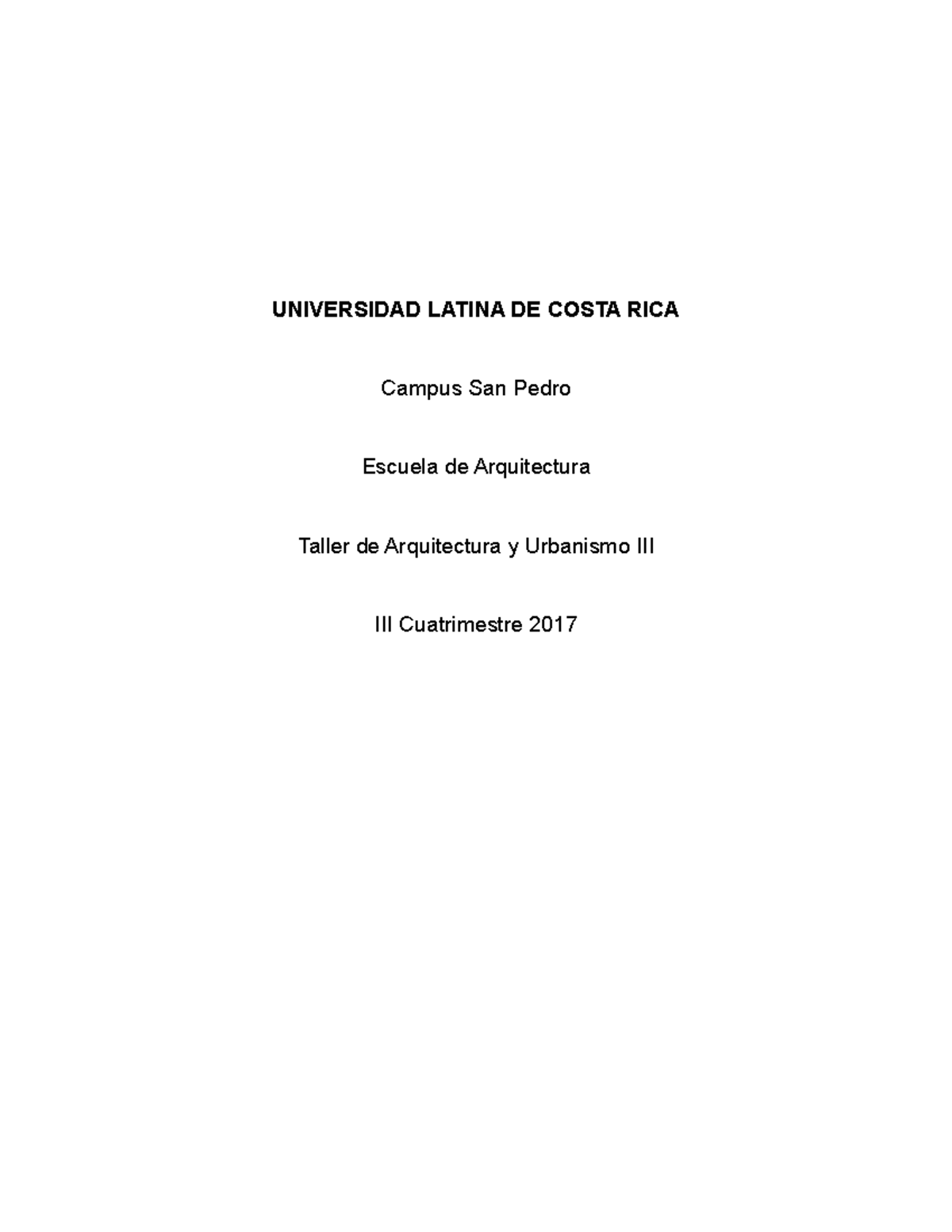 Enmarcar en la arquitectura - UNIVERSIDAD LATINA DE COSTA RICA Campus ...