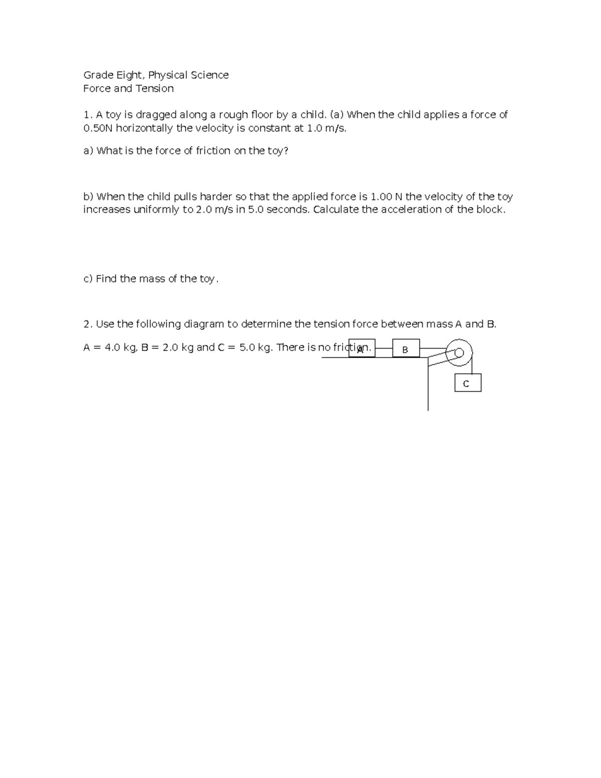 Tension problems - problemas - A B C Grade Eight, Physical Science ...