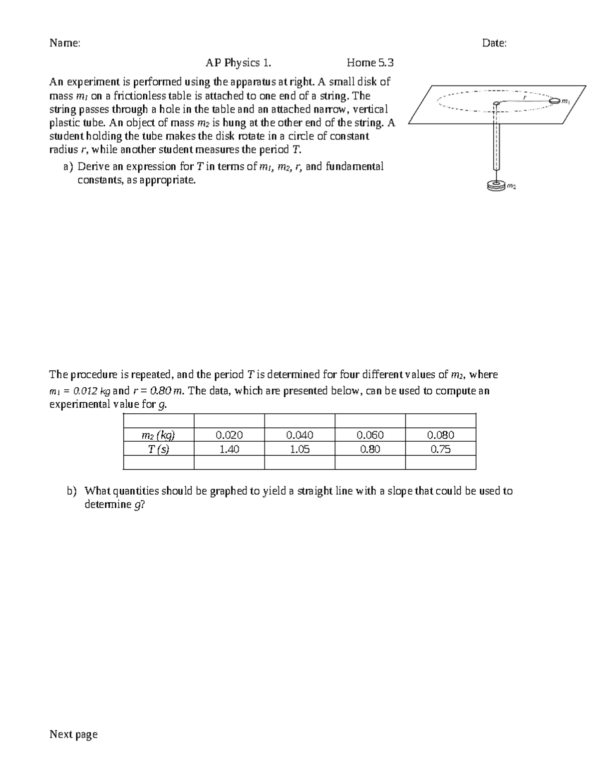 Physcis hw - AP physics - Name: Date: AP Physics 1. Home 5. An ...