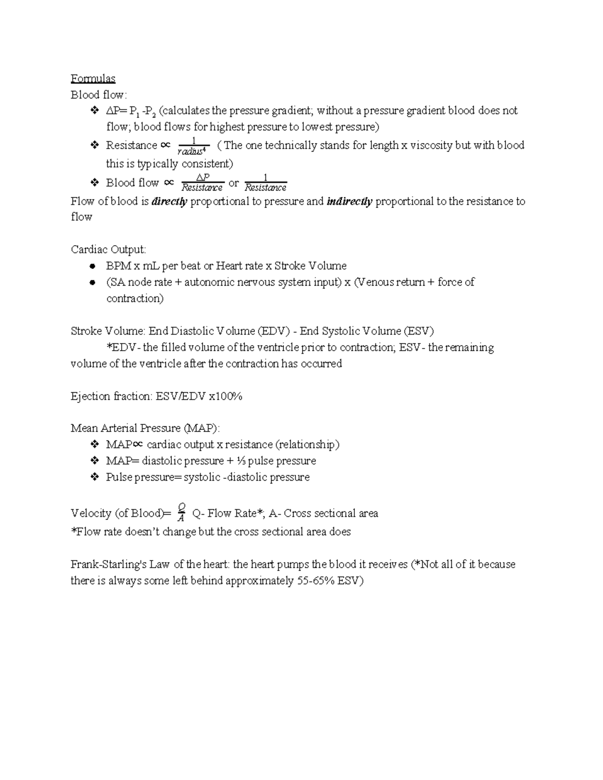Cardiovascular Review formulas - Formulas Blood flow: ∆P= P 1 -P 2 ...