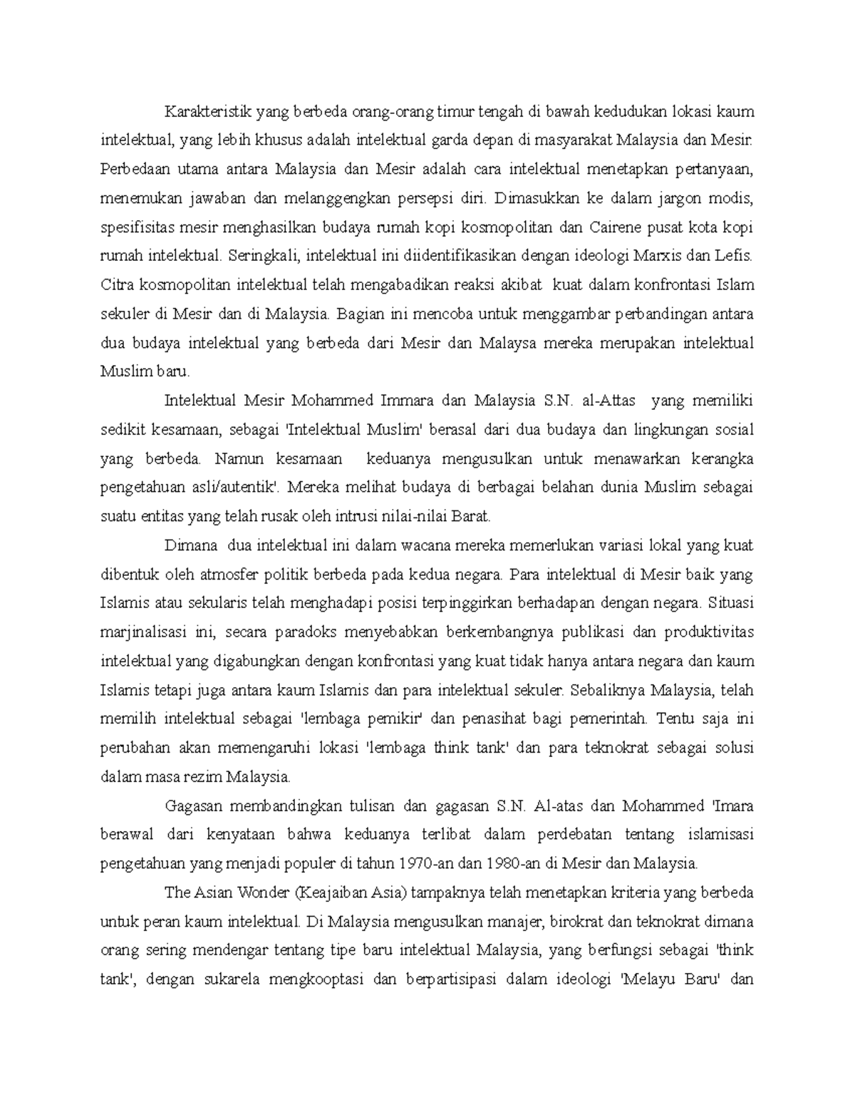 Debat islamisasi pengetahuan al attas dan immara - Karakteristik yang berbeda orang-orang timur ...