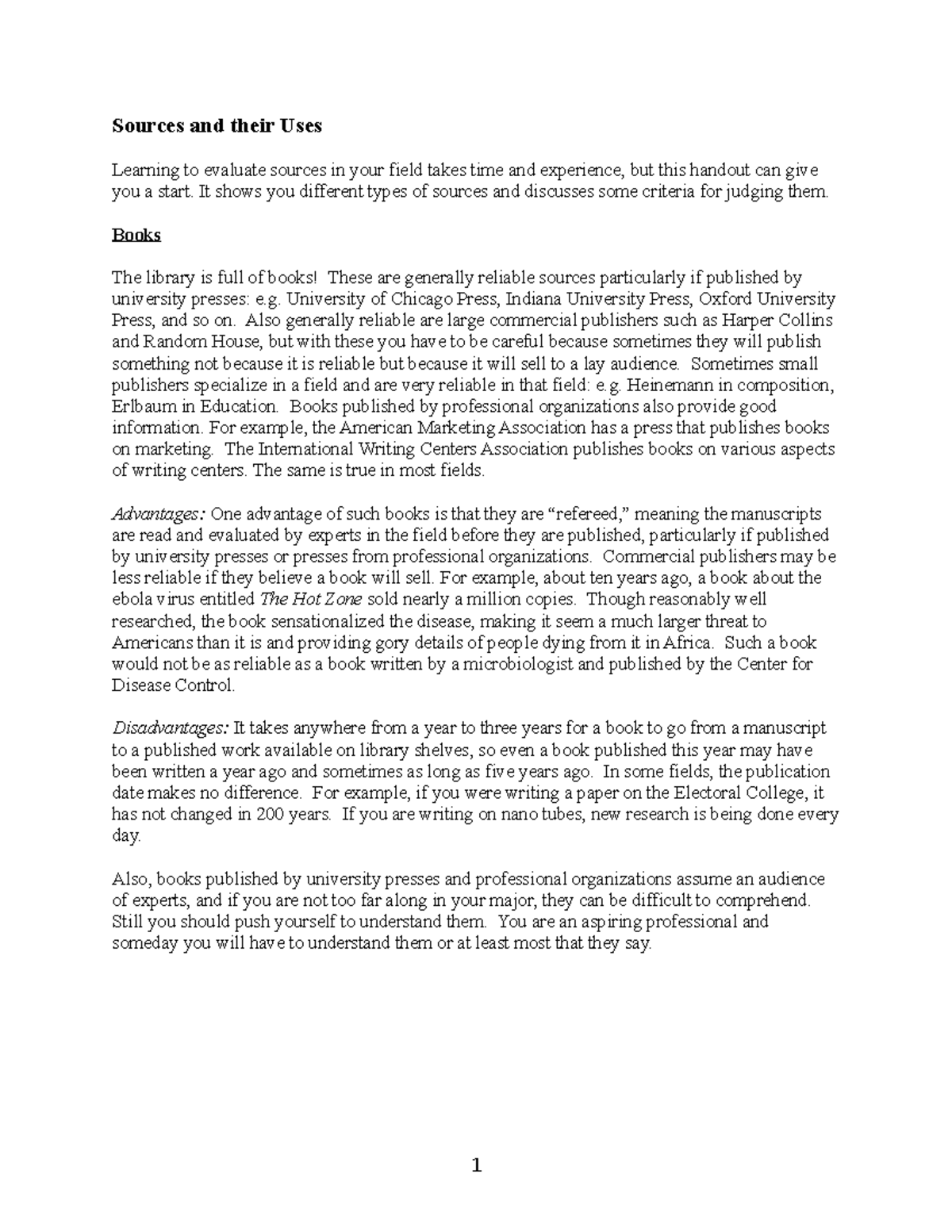 Sources and their Uses - Sources and their Uses Learning to evaluate ...